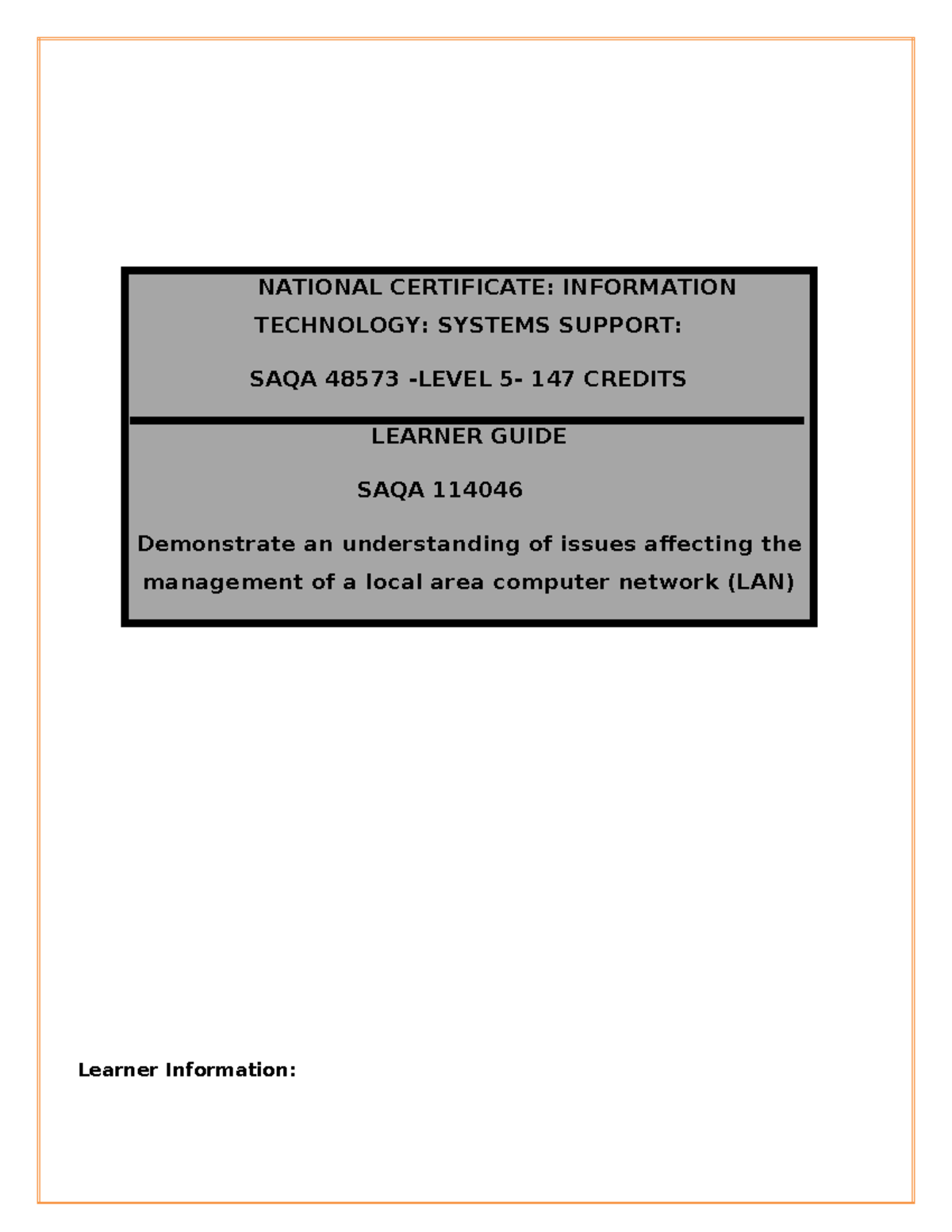 SAQA 114046: Understanding Local Area Network Management - Learner Guide - Studocu