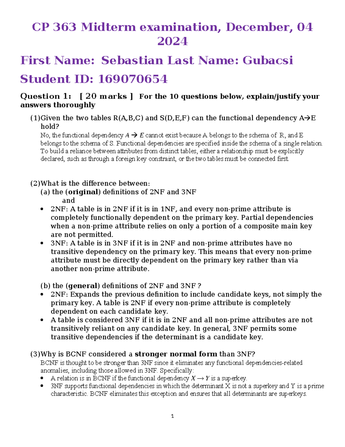 CP363 Midterm 2 - CP 363 Midterm examination, December, 04 2024 First Name: Sebastian Last Name ...