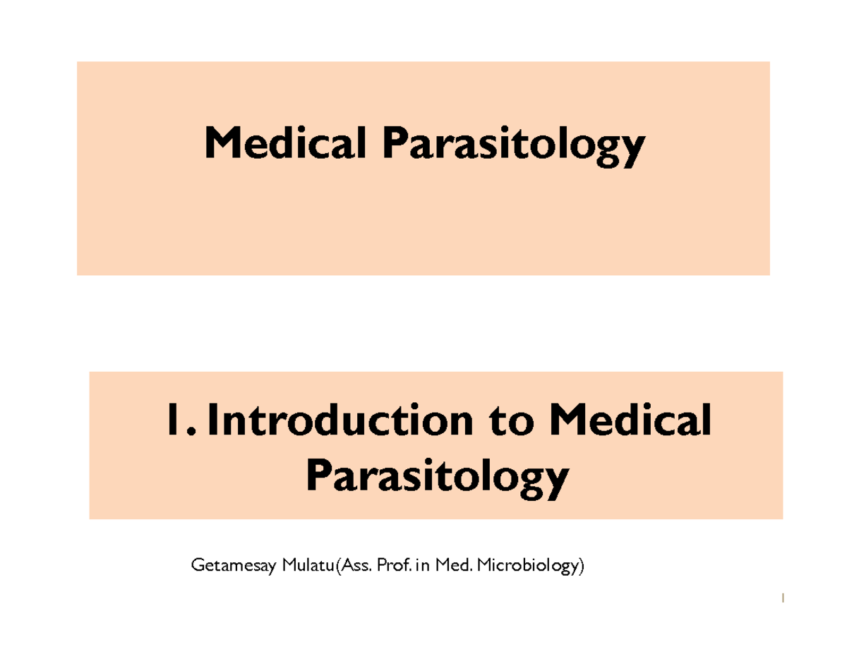Medical Parasitology - 1. Introduction to Medical Parasitology Medical ...