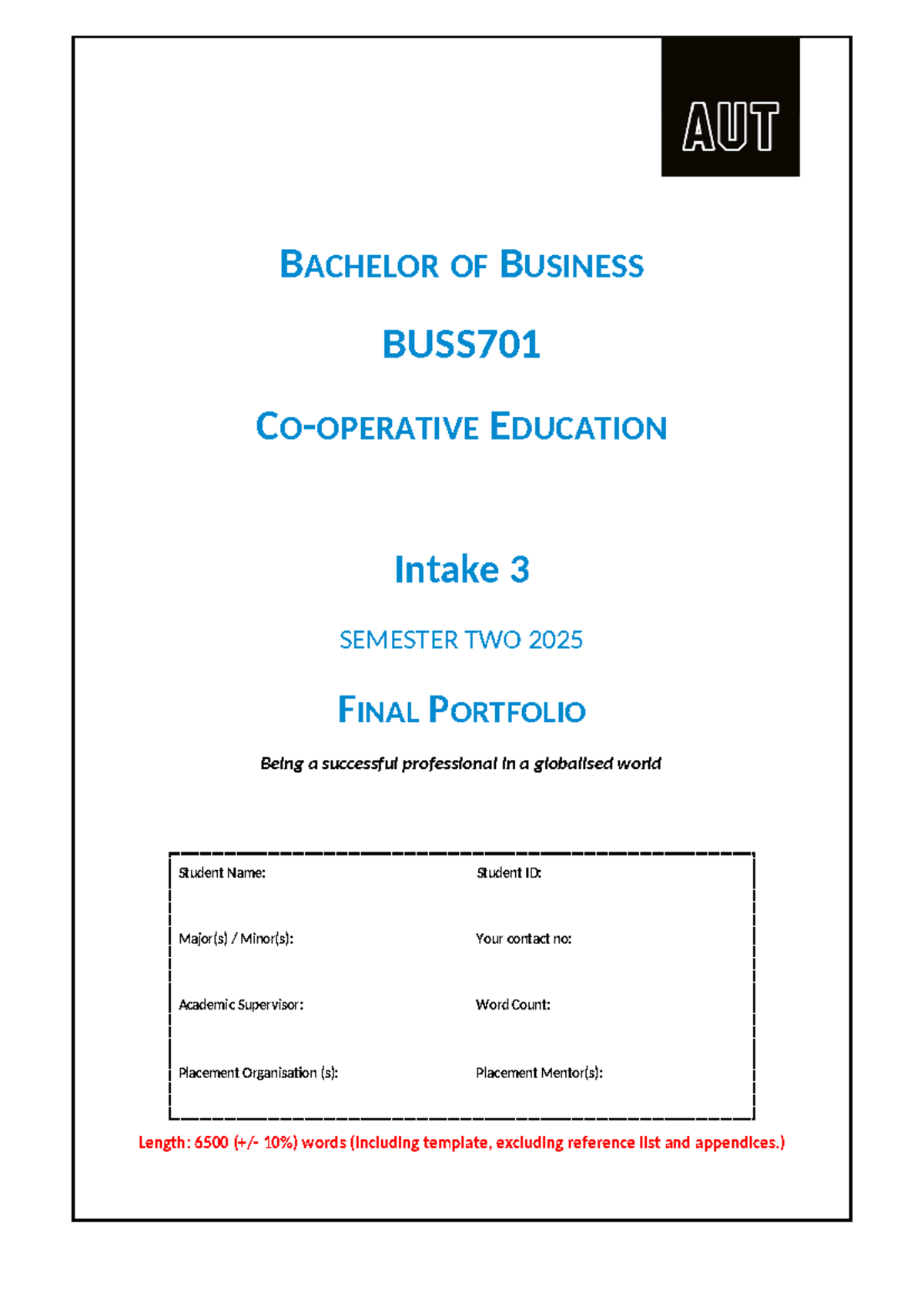 BACHELOR OF BUSINESS BUSS701 EDUCATION Final Portfolio Intake 3 ...