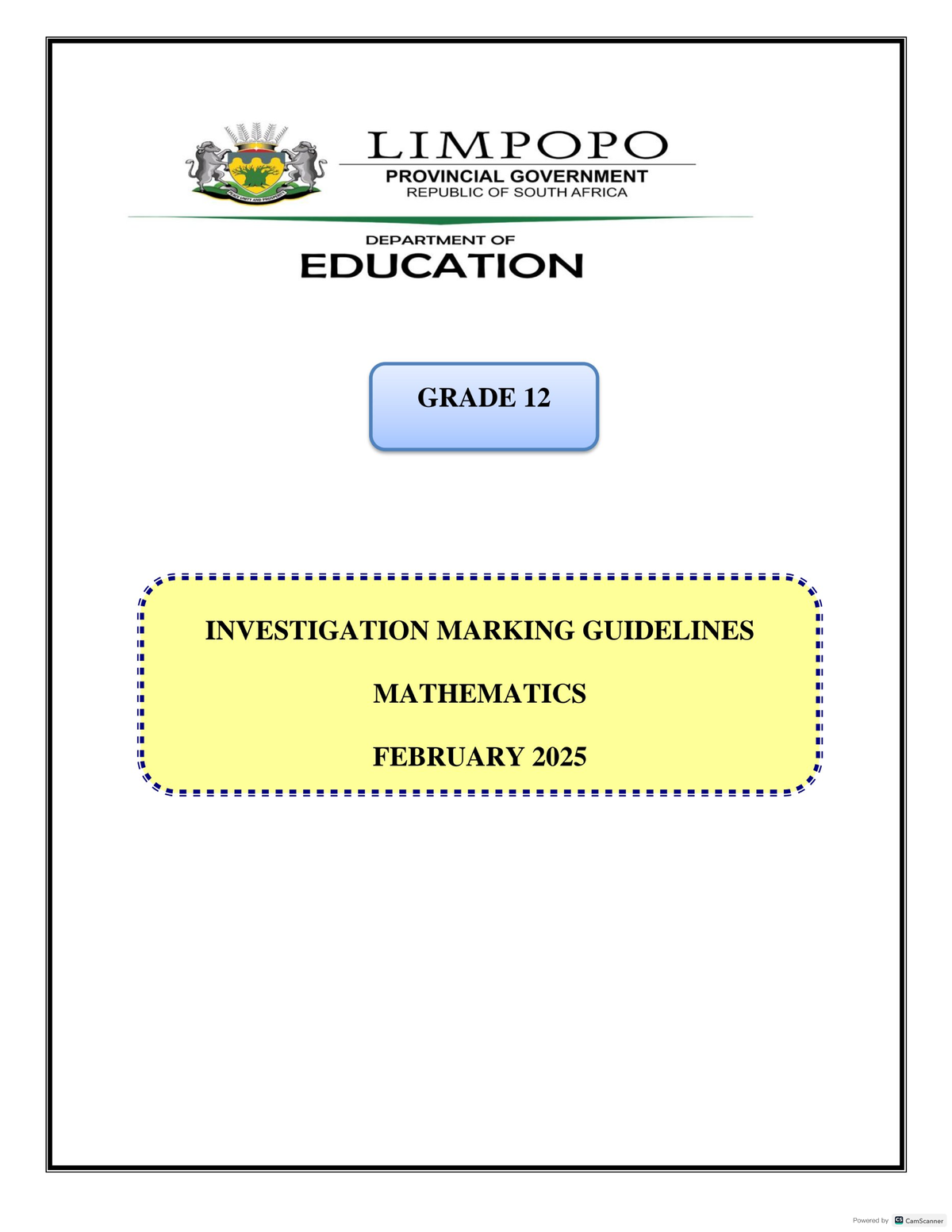 Grade 12 Investigation Memo NSC Limpopo 2025: Marking Guidelines and ...