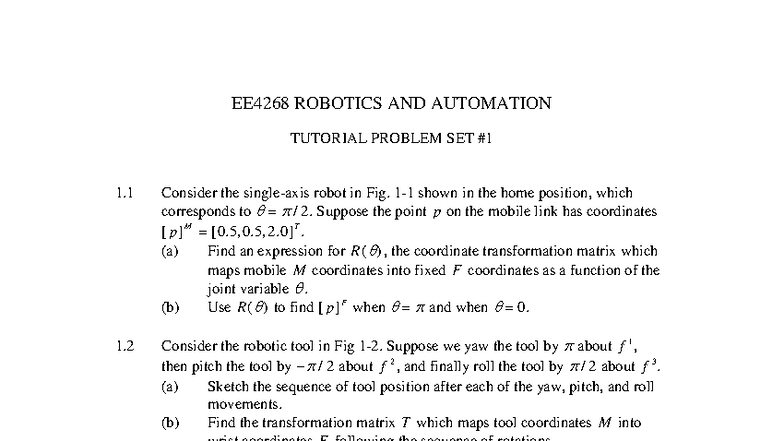 EE4268 ROBOTICS AND AUTOMATION TUTORIAL PROBLEM SET 1 - Studocu