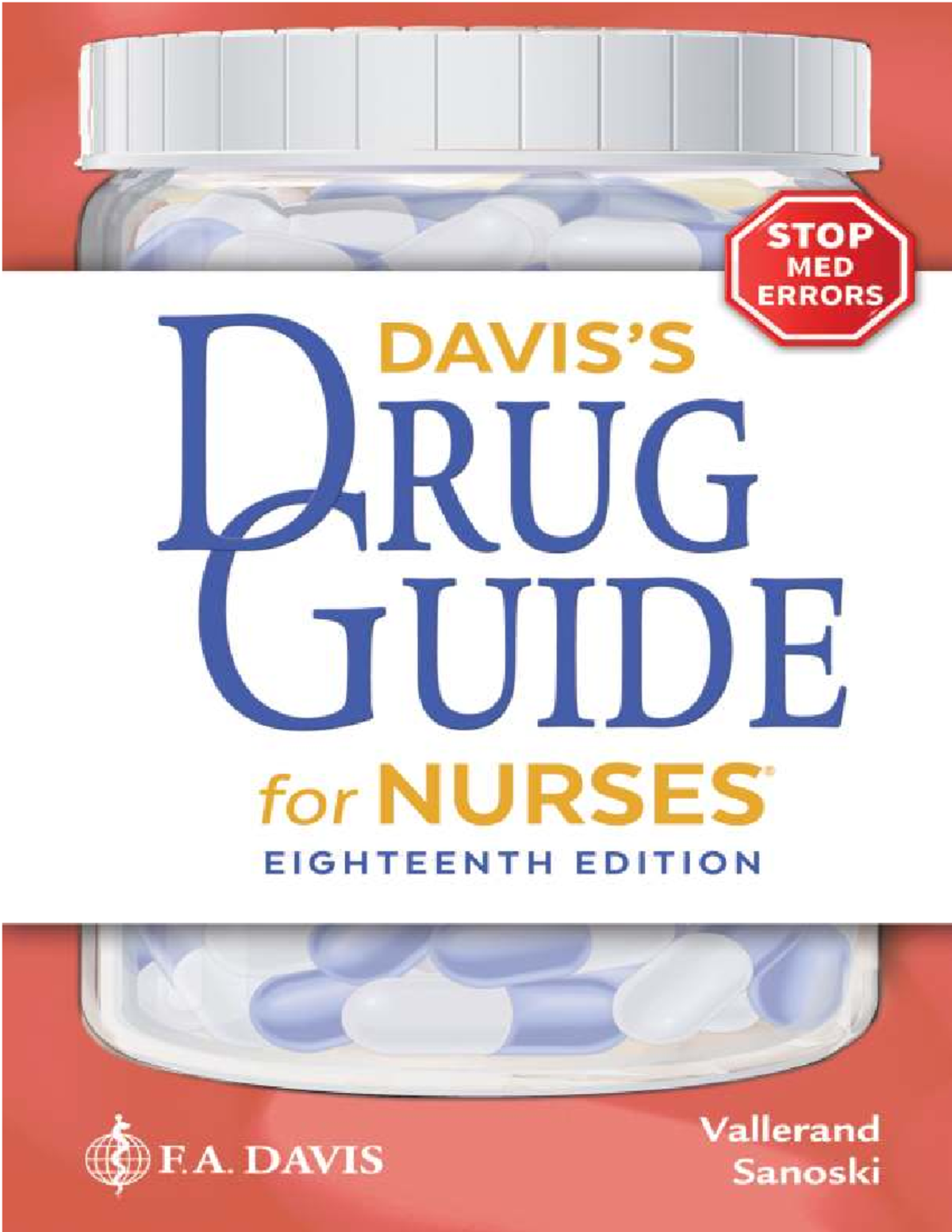 Daviss Drug Guide for Nurses, 18th Edition - Editor-in-Chief, Nursing ...