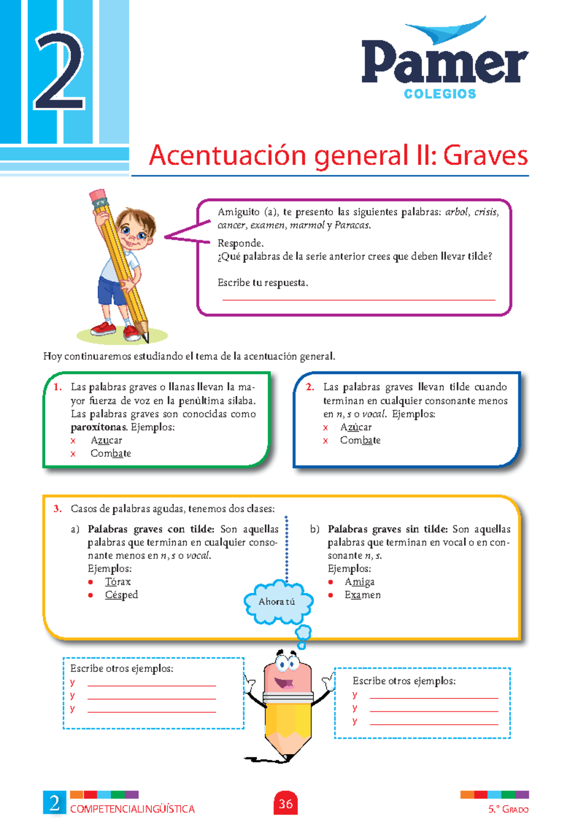 CL P 5to grado S2 Acentuación II: Análisis de Palabras Graves - Studocu