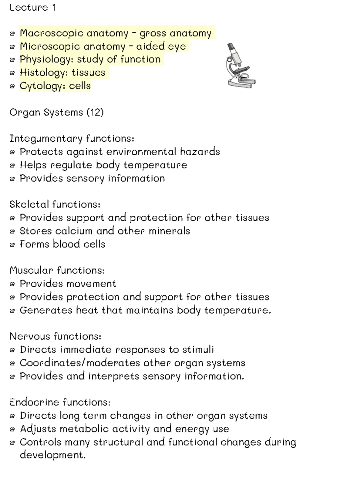 AP Lecture Exam 1 - N/A - Lecture 1 Macroscopic anatomy - gross anatomy ...