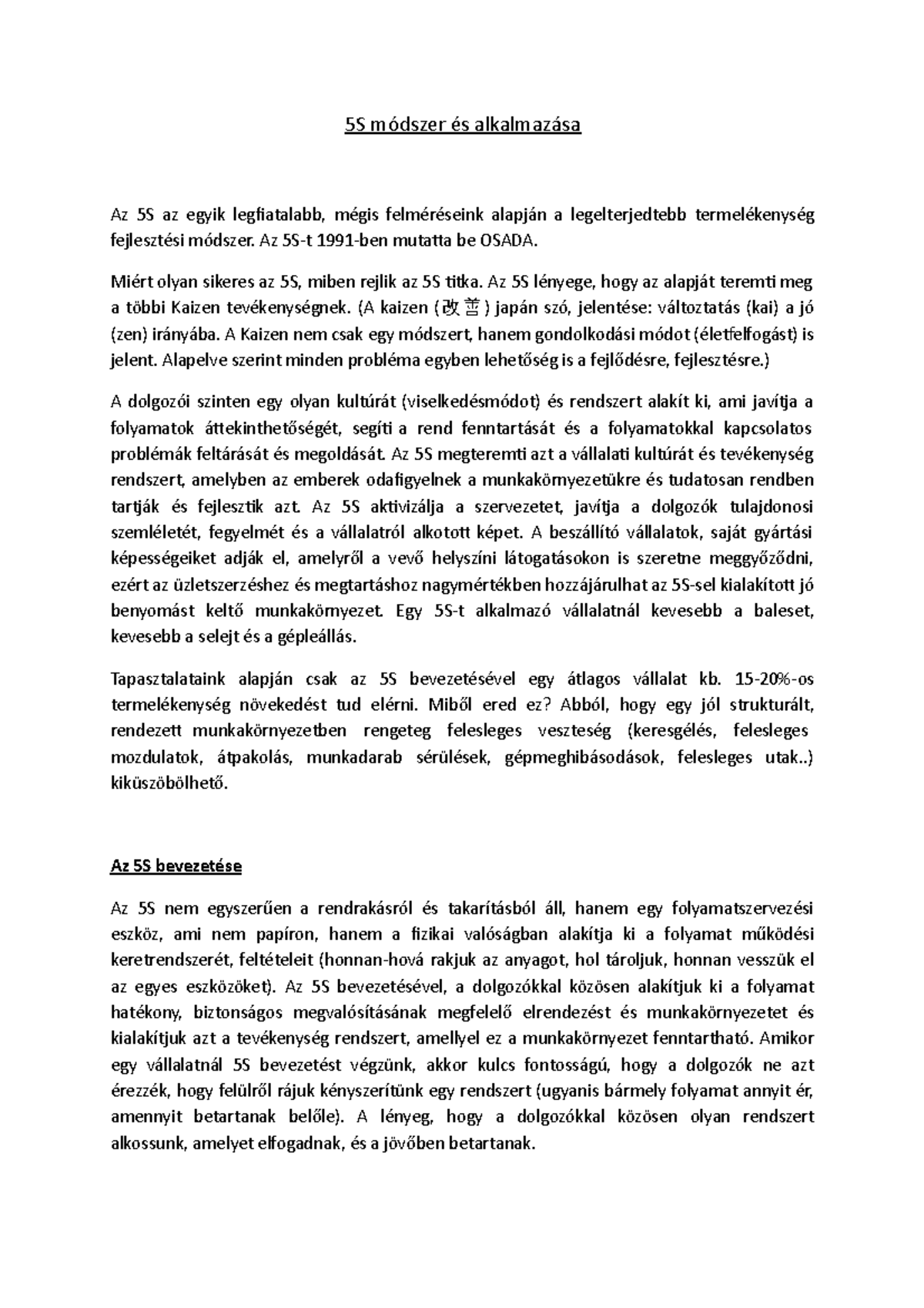5S Módszer Alkalmazása: Termelékenységfejlesztő Technika - Studocu
