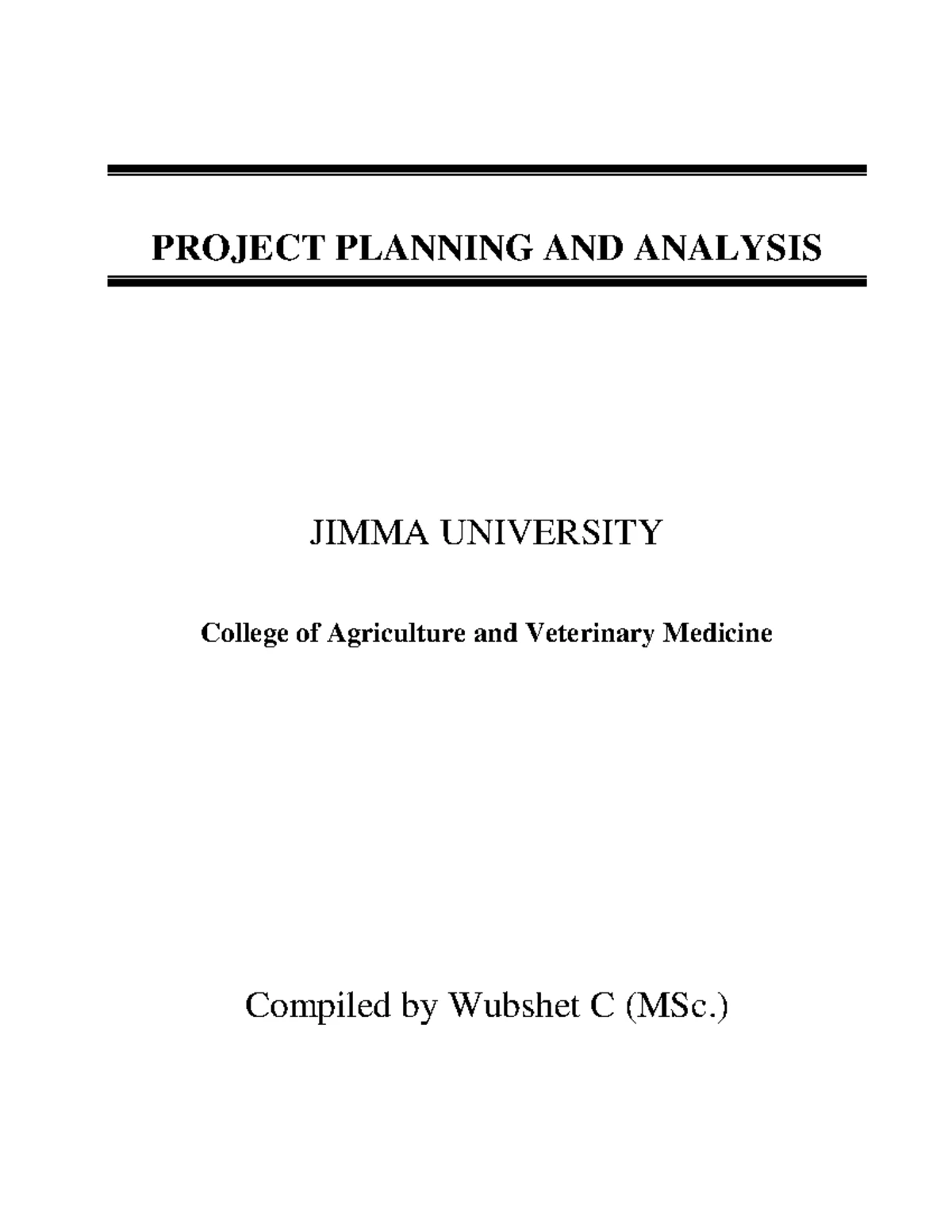 M&E Manual: Summary of Development Planning & Project Analysis-II - Studocu