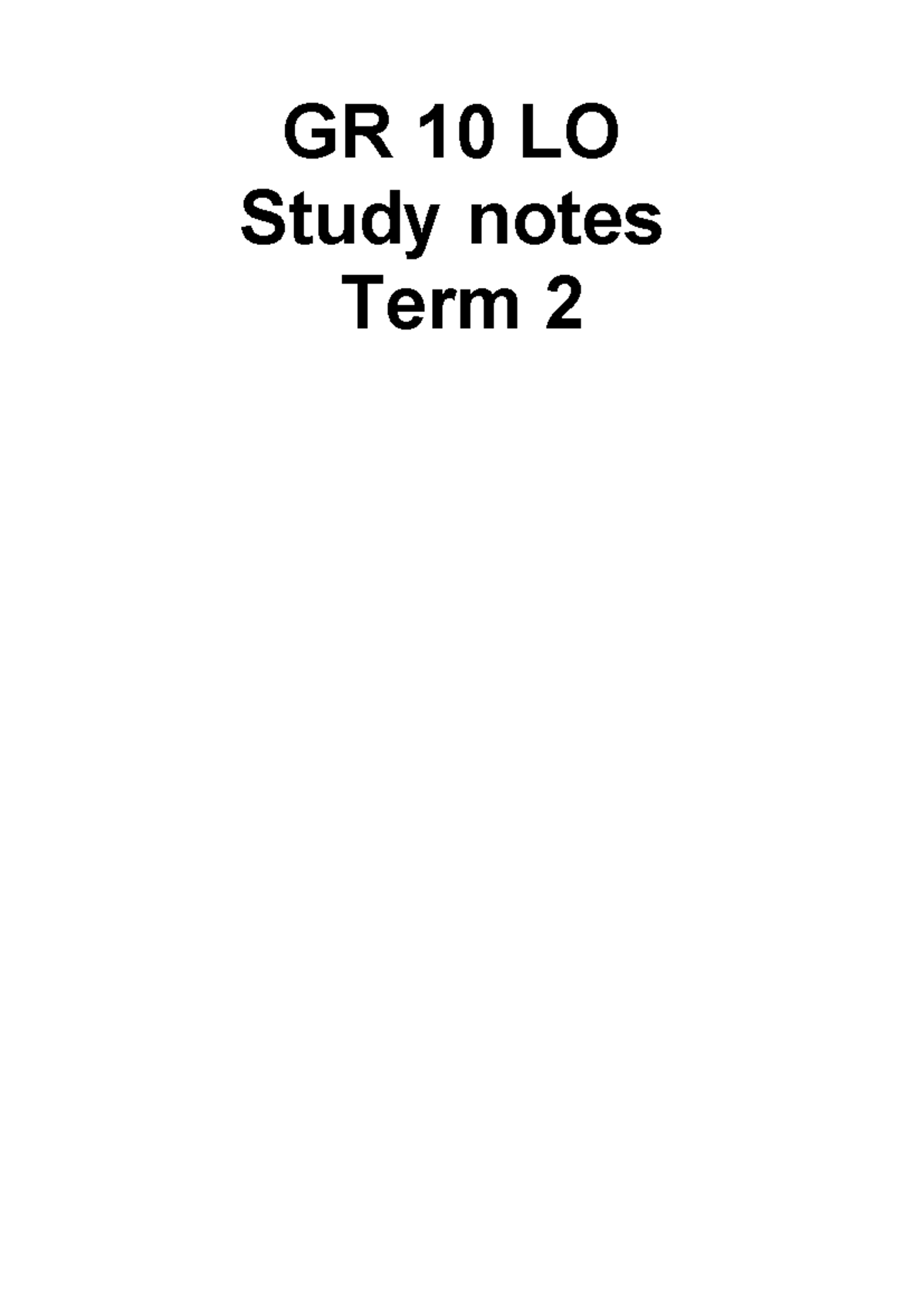 Gr 10 LO Study Notes Term 2: Enhancing Study Skills & Social ...