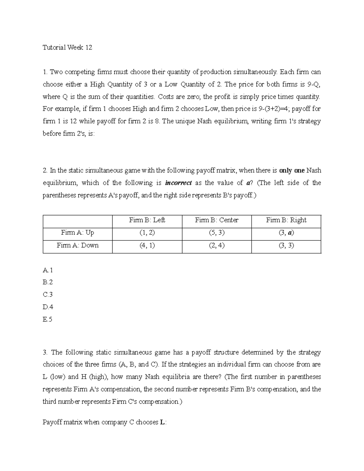 Tutorial Week 12: Nash Equilibria in Simultaneous Games - Studocu
