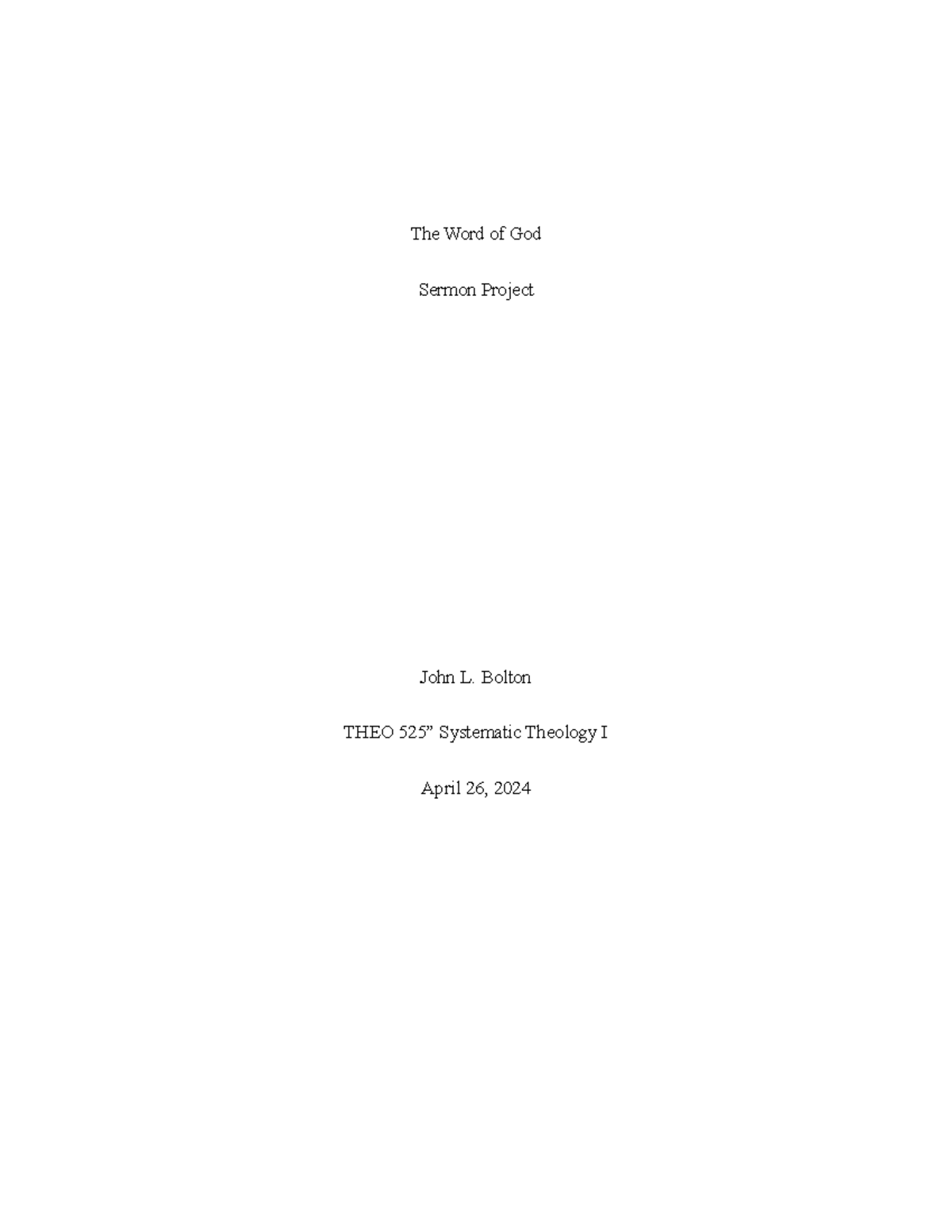 The Word of God: Key Insights from THEO 525 Assignment - Studocu