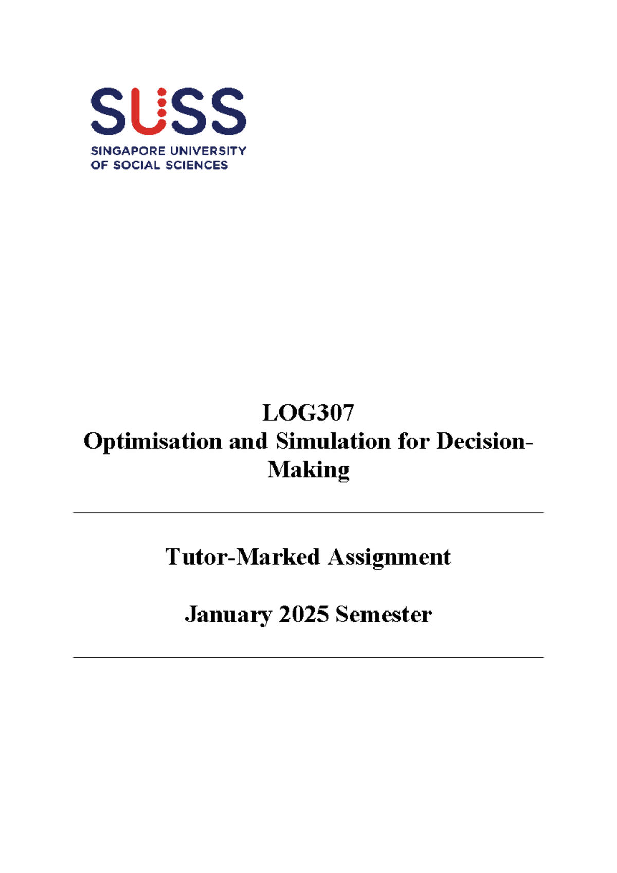 2025 JAN TMA LOG307 - INDIVIDUAL ASSIGNMENT QUESTIONS - LOG ...
