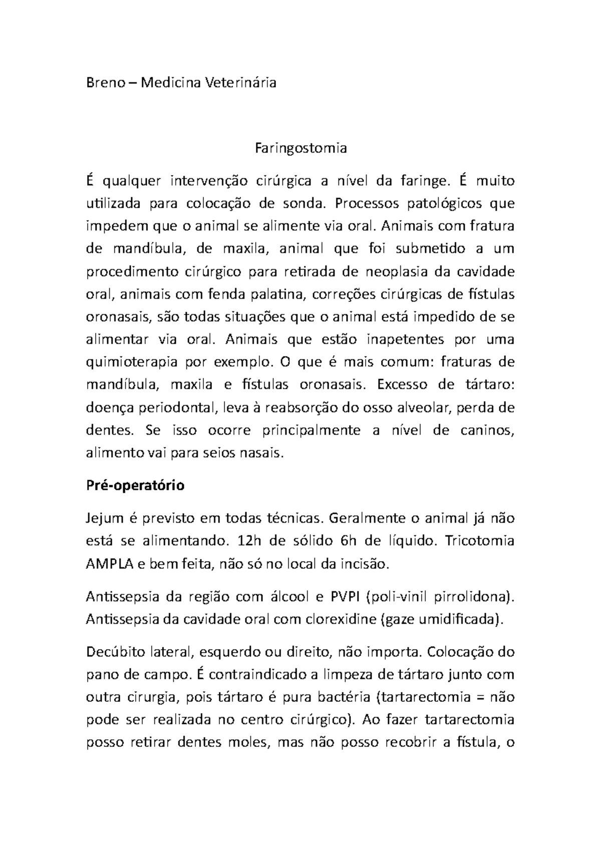 Aula 6 - Anotações sobre Faringostomia na Técnica Operatória - MV - Studocu