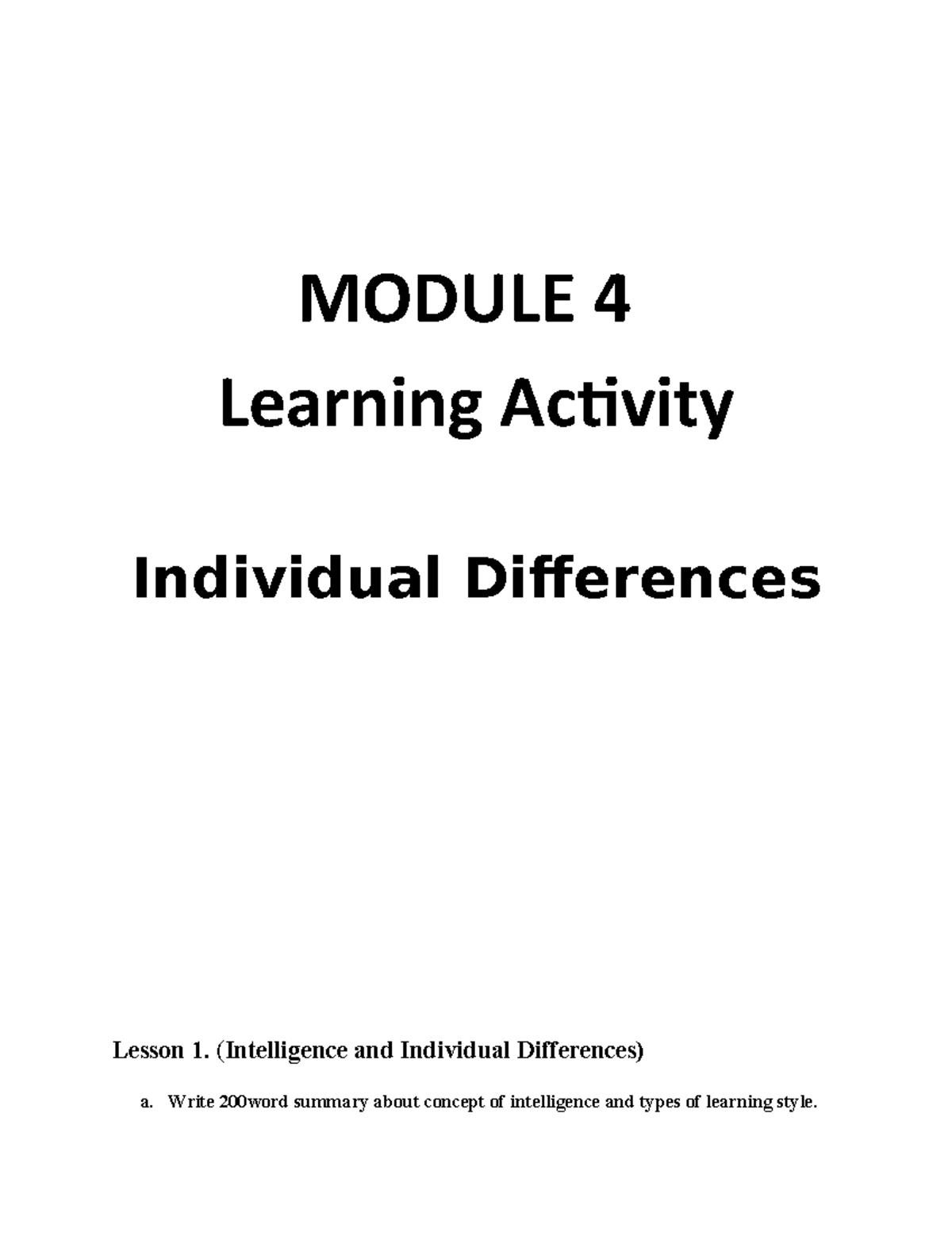Module 4 FAcilitating Learner - MODULE 4 Learning Activity Individual ...