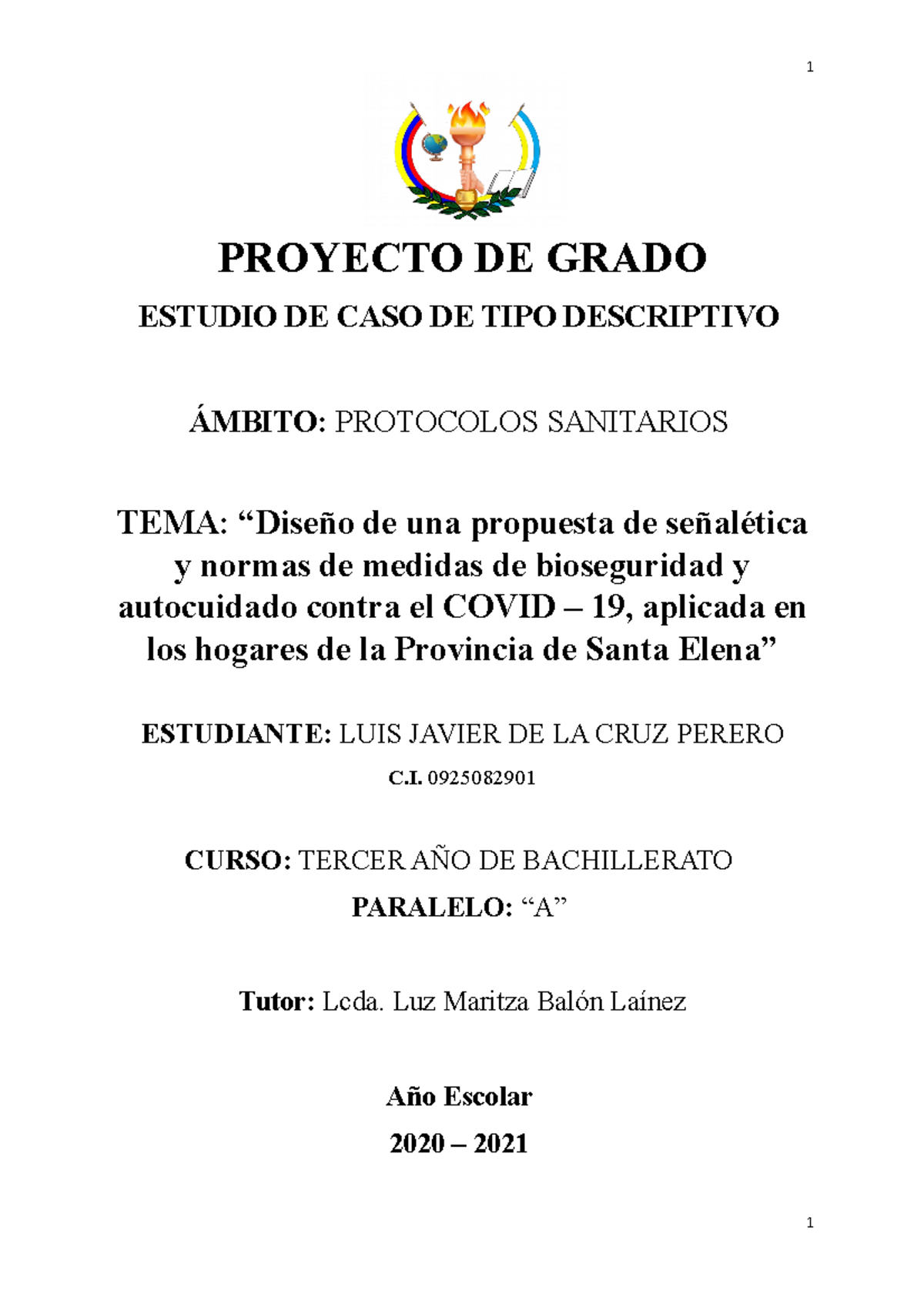 Proyecto DE Grado Estudio DE CASO Ensayo Descriptivo Original - PROYECTO DE GRADO ESTUDIO DE ...