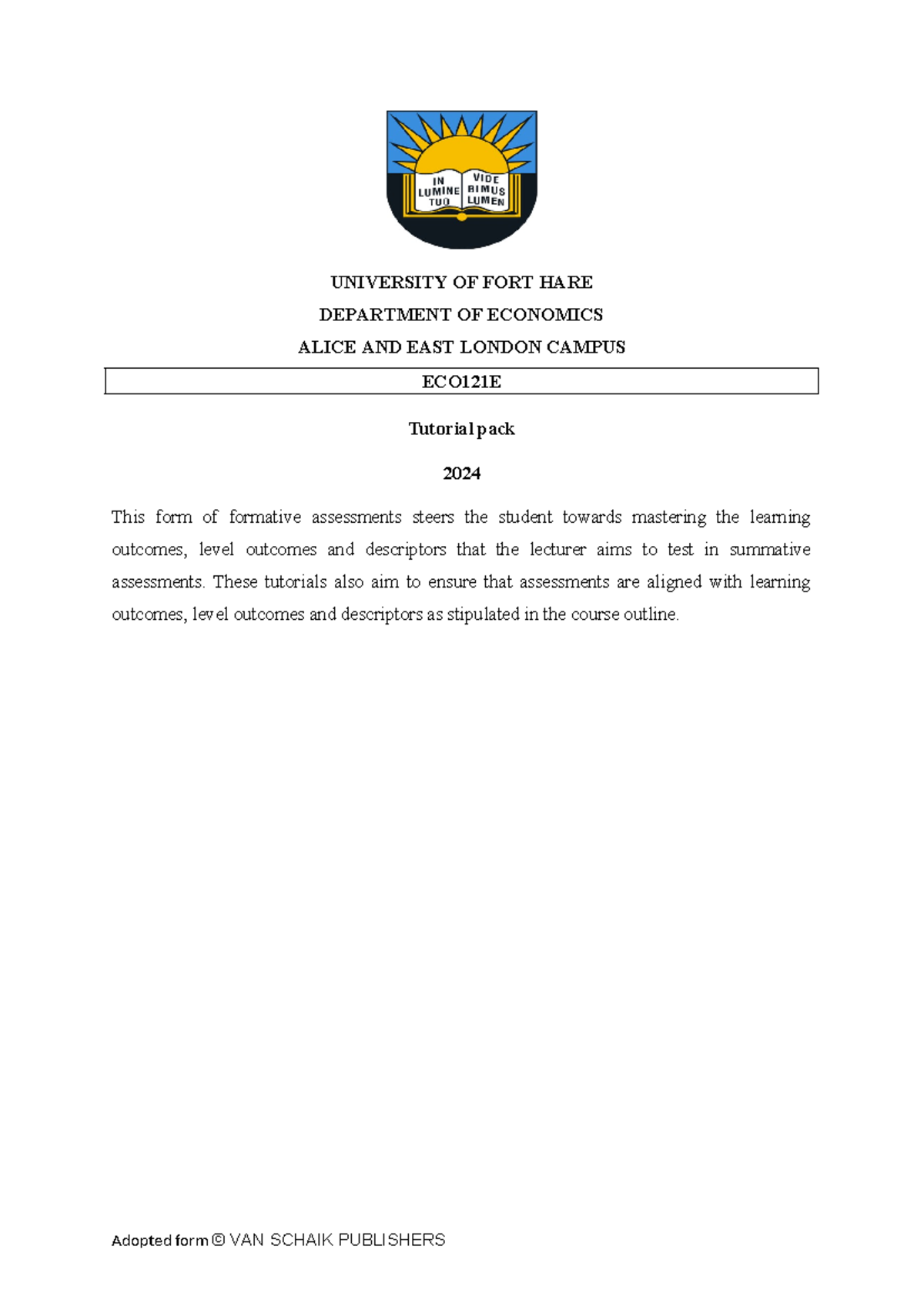 ECO121E 2024 Tutorial Pack 1 - UNIVERSITY OF FORT HARE DEPARTMENT OF ECONOMICS ALICE AND EAST ...