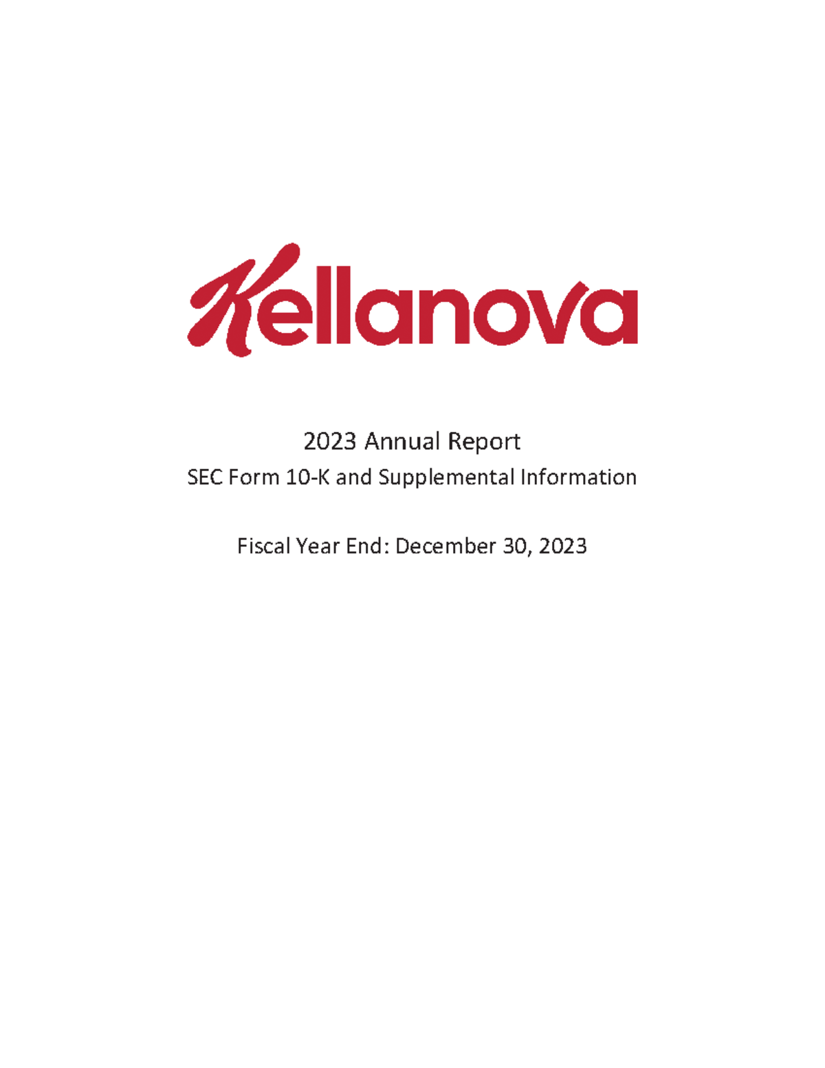 Kellanova 10-K 2024 Annual Report & SEC Form Summary - Studocu