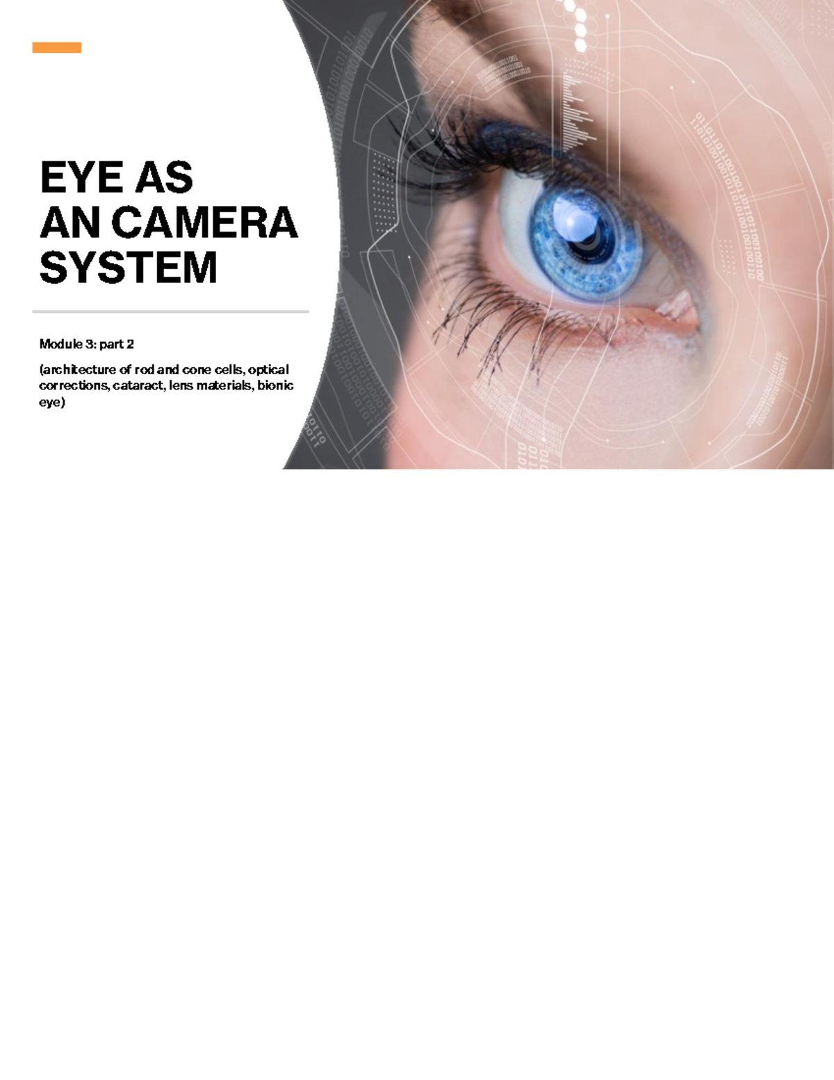 Presentation - Eye as a Camera System (Module 3 Part 2) - Studocu