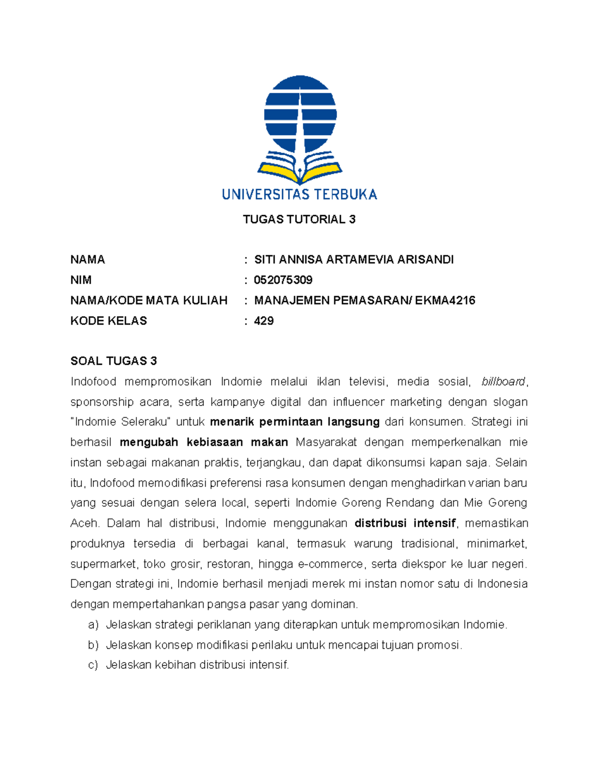 TUGAS 3 MANAJEMEN EKMA4216: Strategi Pemasaran Indomie dan Distribusi ...
