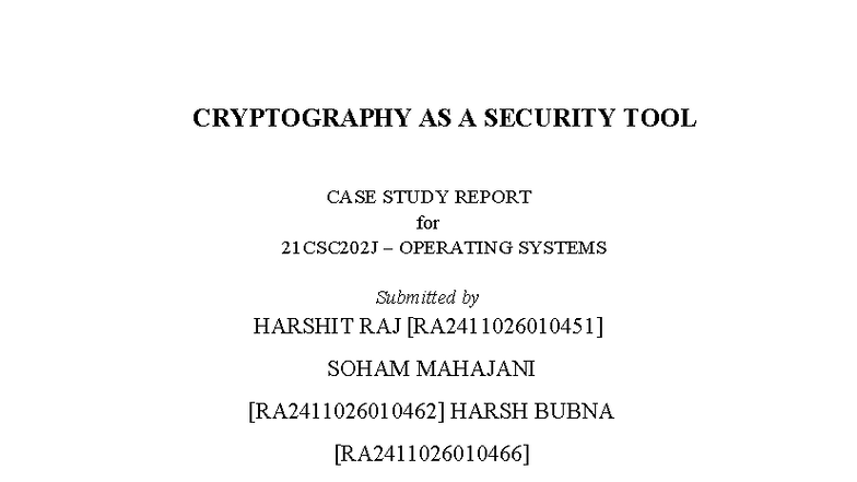 Cryptography as a Security Tool: Case Study Report for 21CSC202J - Studocu