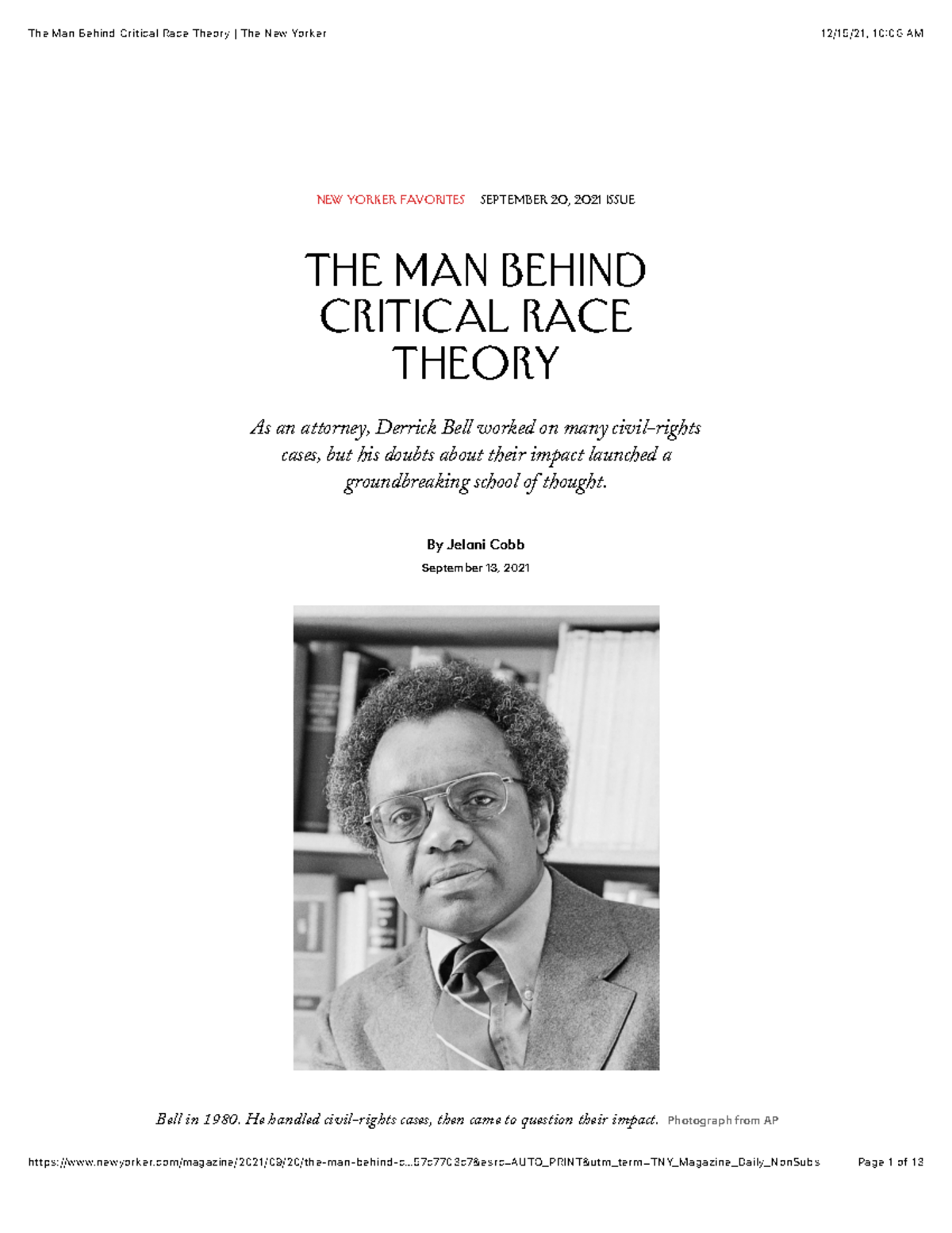 The Man Behind Critical Race Theory: Derrick Bell's Impact on Law and ...