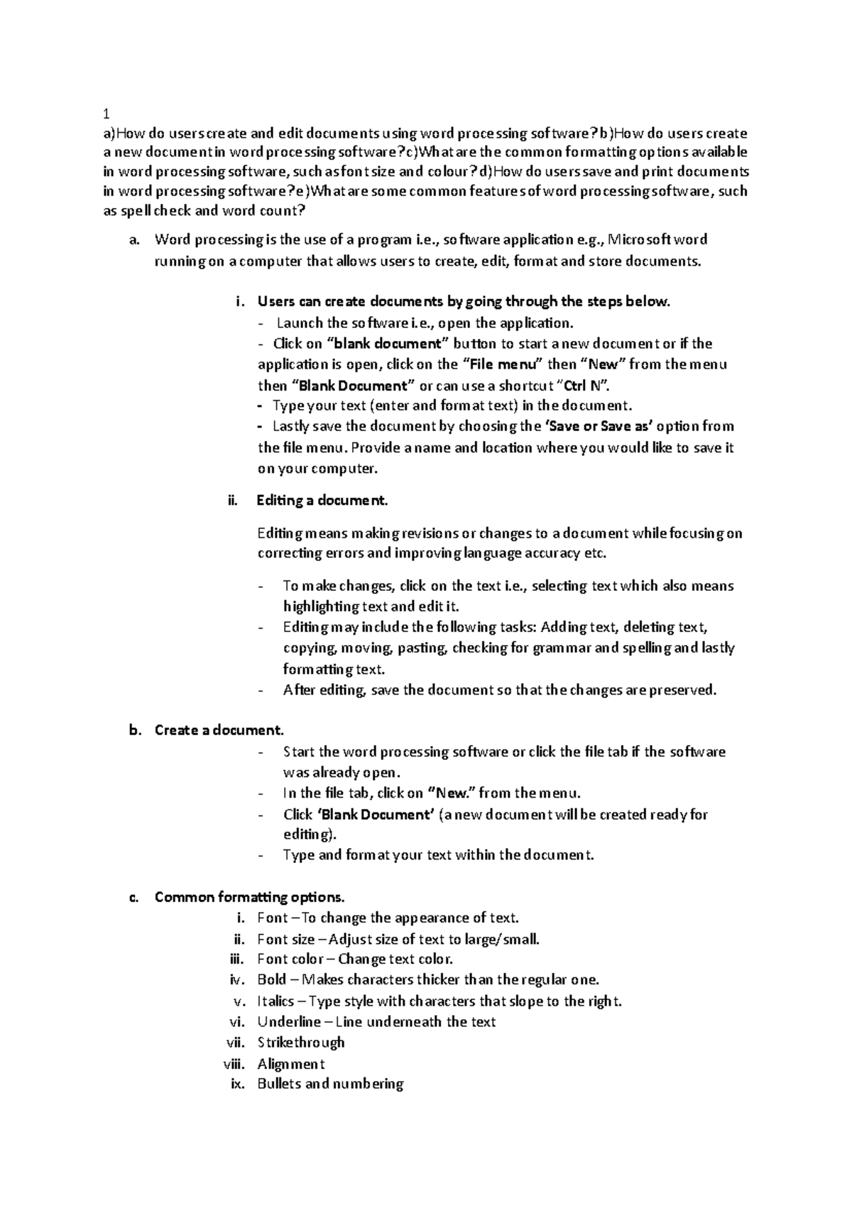 BNCS Assignment - 1 a)How do users create and edit documents using word processing software? b ...
