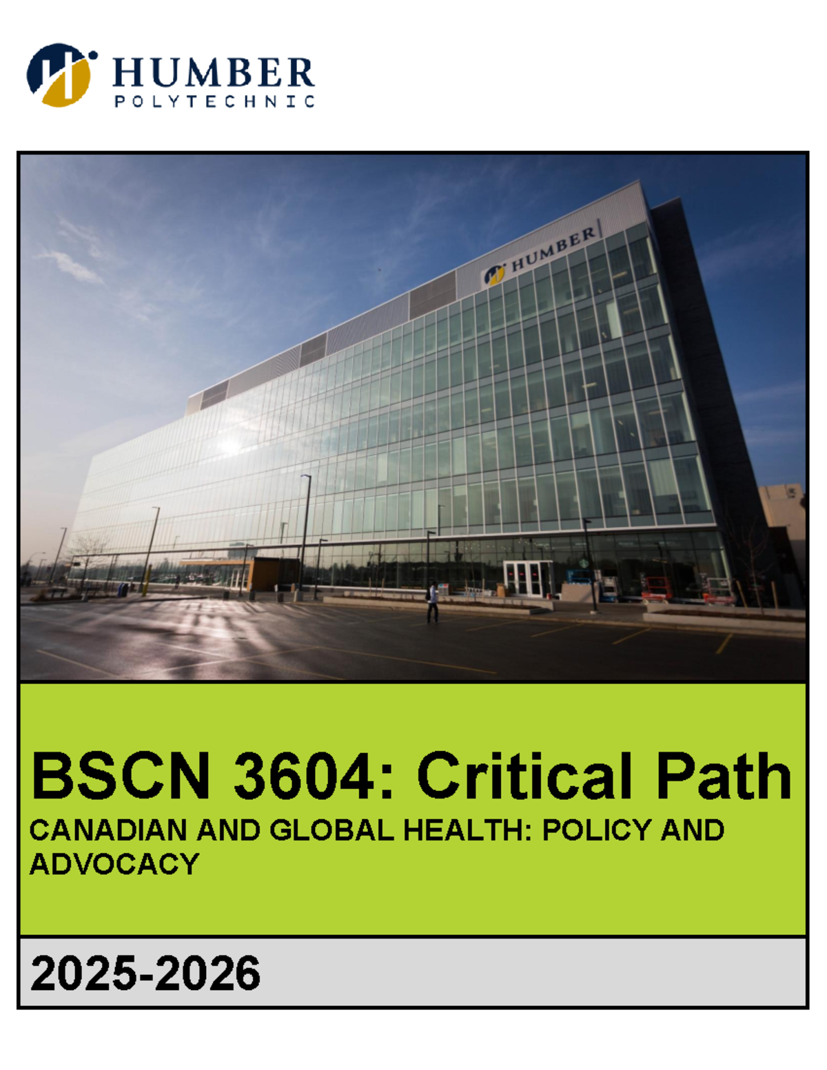 BSCN 3604: Critical Path for Canadian & Global Health 2025-2026 - Studocu