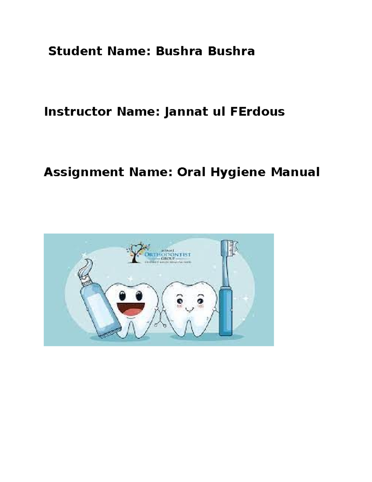 Oral Hygiene Manual Assignment: Best Practices & Guides - Studocu
