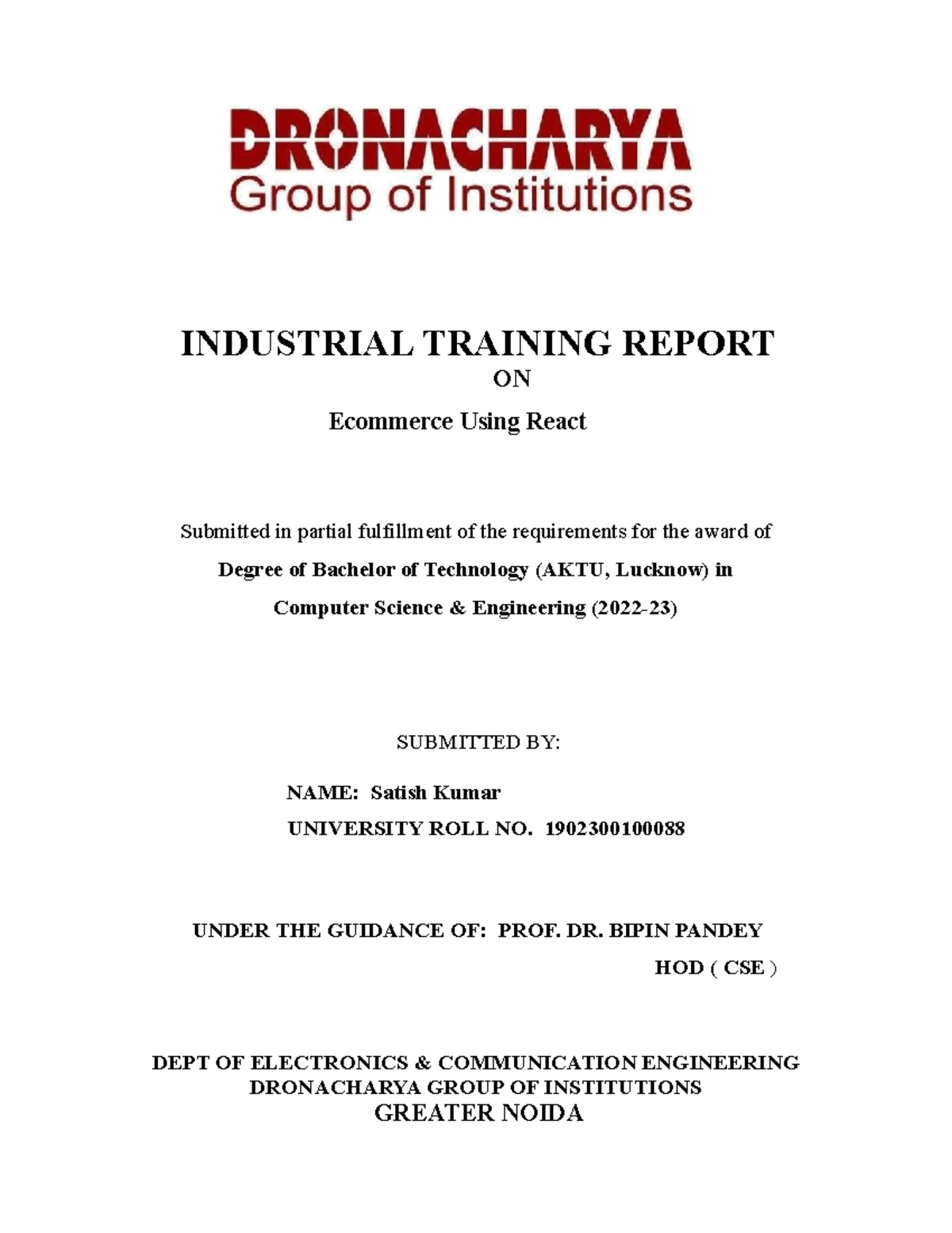 Internsip report - INDUSTRIAL TRAINING REPORT ON Ecommerce Using React Submitted in partial ...