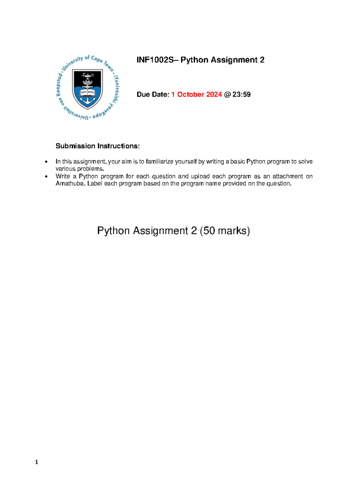 INF1002S Python Assignment 2 - INF1 002 S– Python Assignment 2 Due Date: 1 October 2024 @ 23:5 9 ...