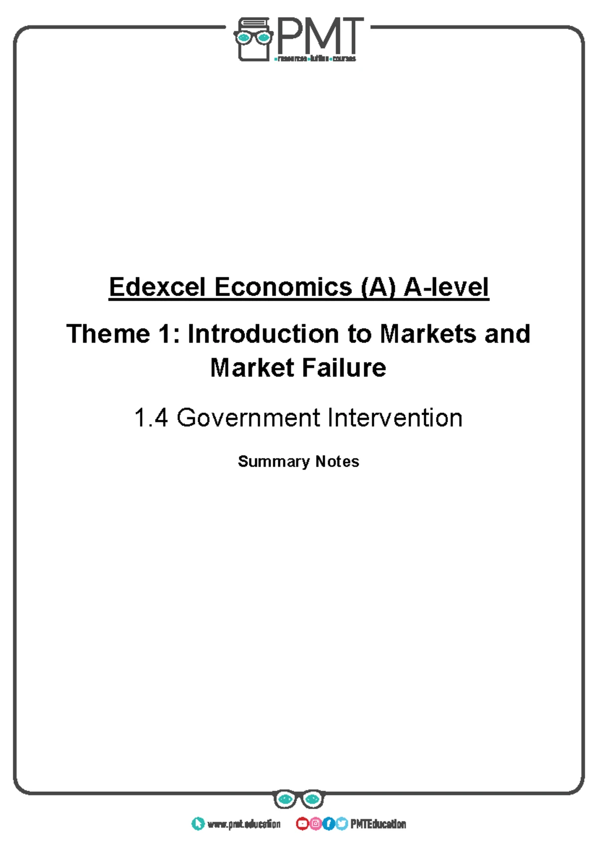 1.4. Government Intervention - Edexcel Economics (A) A-level Theme 1 ...