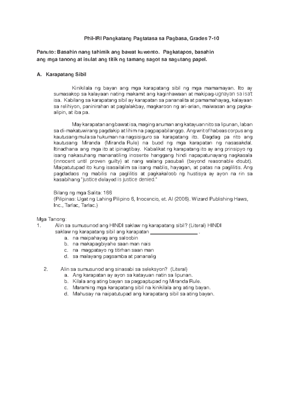 Phil-IRI Assessment in Reading: Grades 7-10 Overview and Questions ...