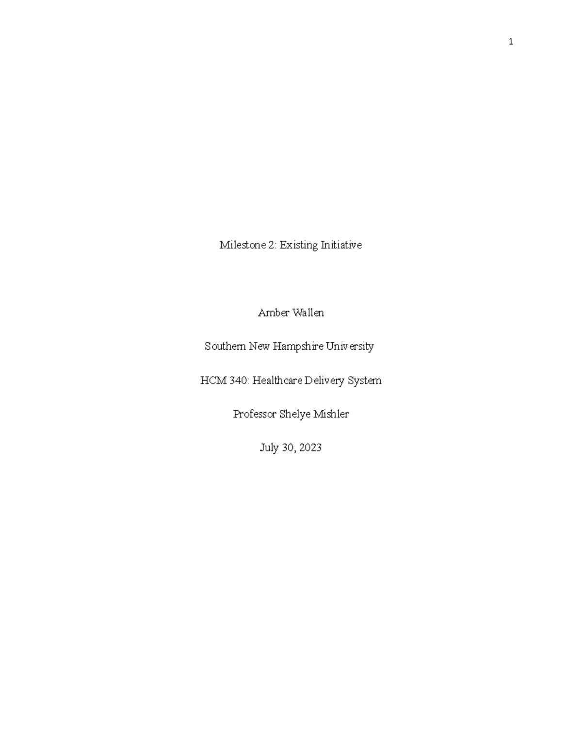 Milestone 2 - Healthcare for Veterans - Milestone 2: Existing ...
