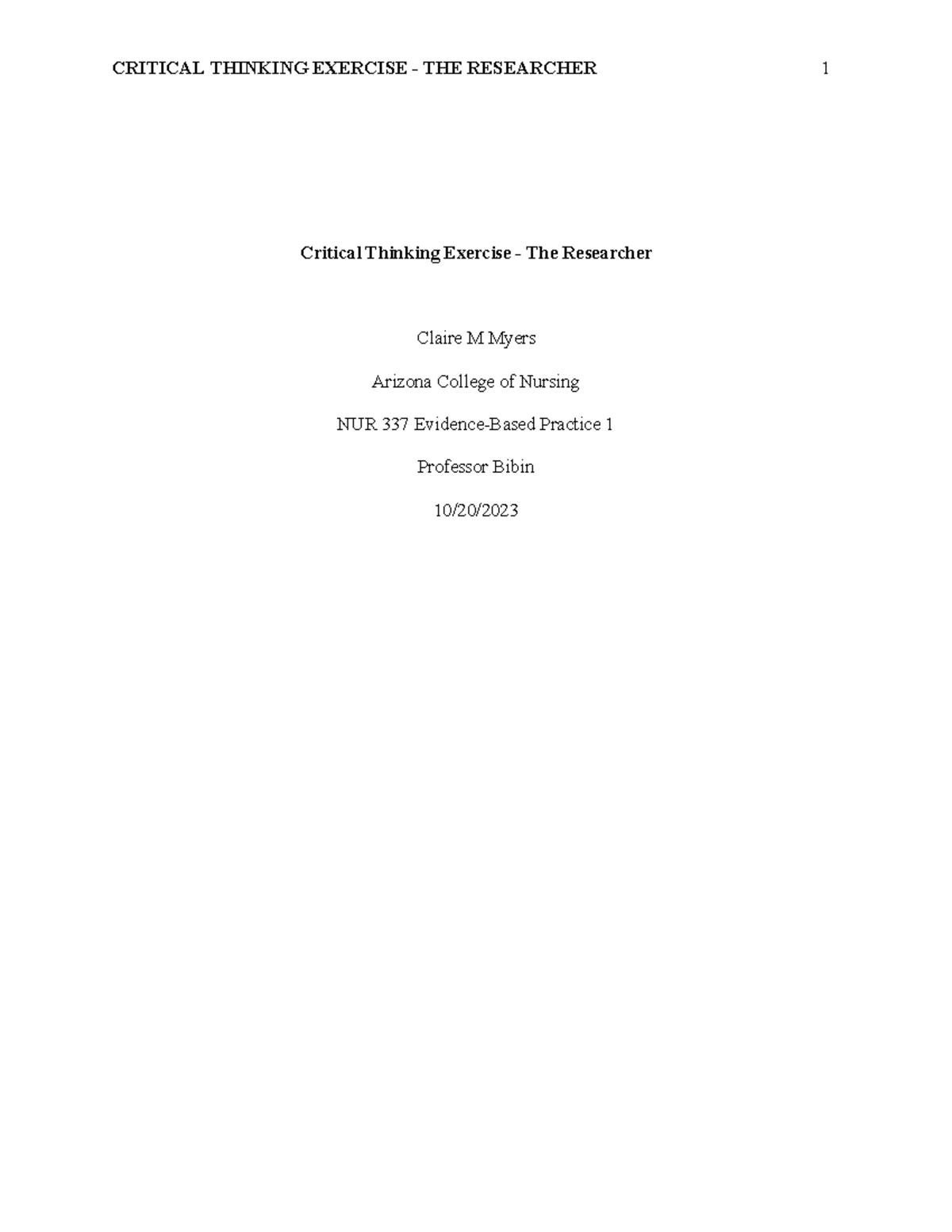 NUR 337 Module 4 Critical Thinking Exercise: Evaluating Pain Control in ...