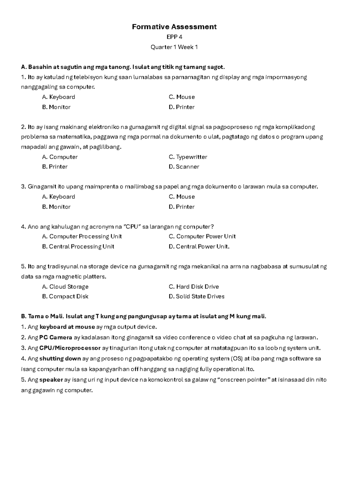 Formative Assessment EPP 4 Quarter 1 Weeks 1-8 Review and Answers - Studocu