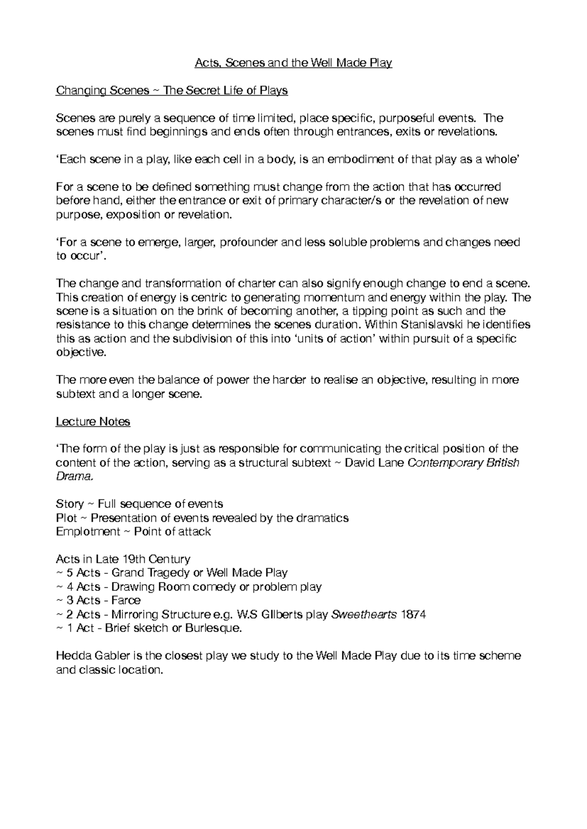 Acts, Scenes, and The Well Made Play: Lecture Notes Summary - Studocu