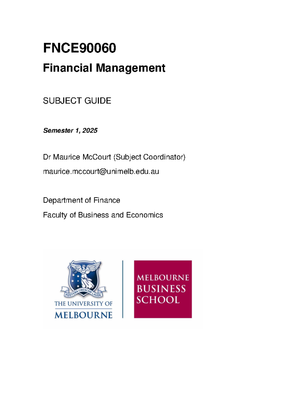 FNCE90060 Financial Management Subject Guide - Semester 1, 2025 - Studocu