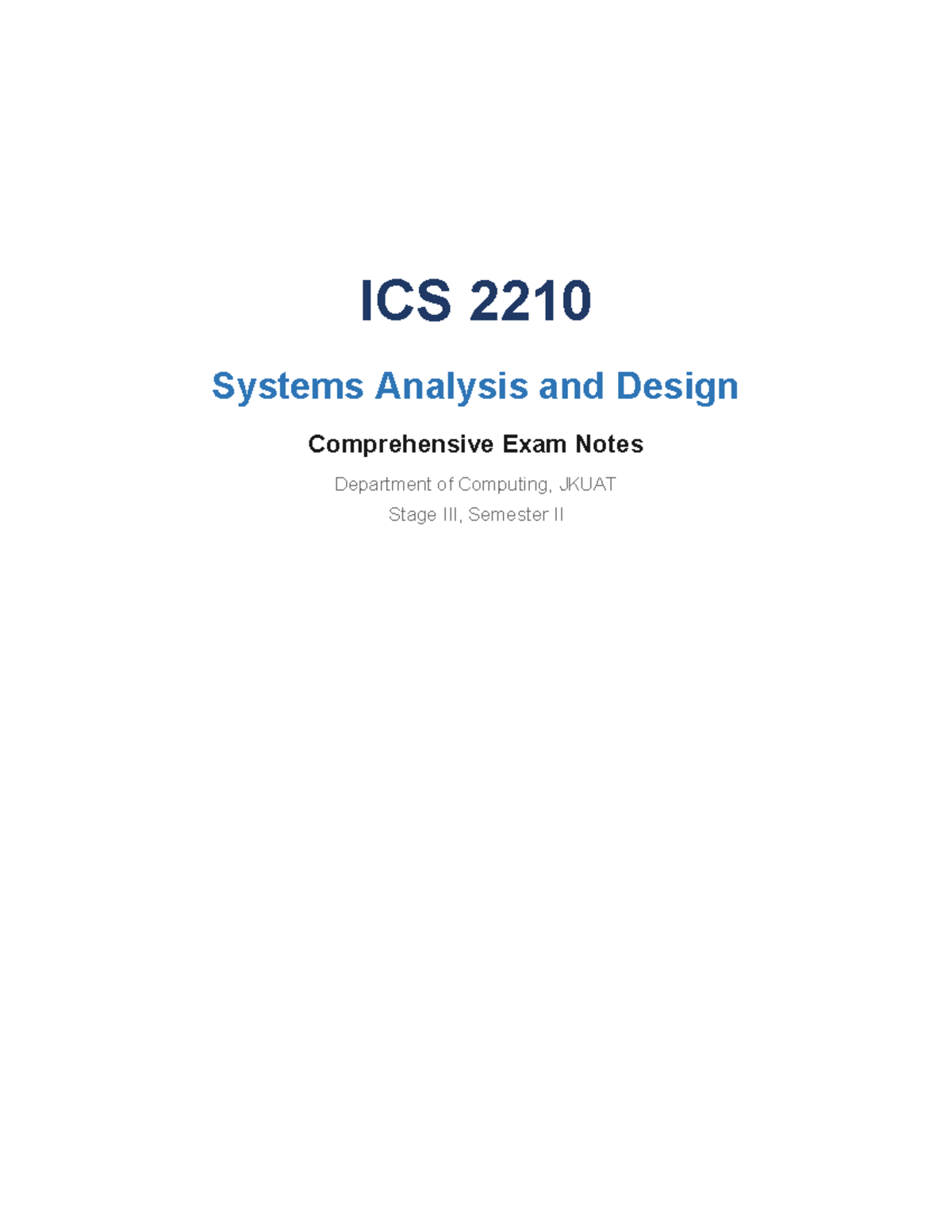 ICS 2210 Systems Analysis and Design Comprehensive Exam Notes - Studocu