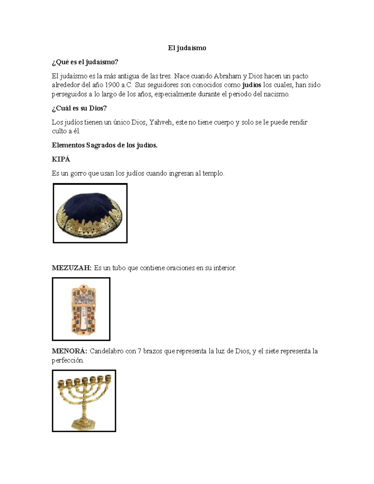 Elementos del judaísmo - El judaísmo ¿Qué es el judaísmo? El judaísmo es la más antigua de las ...