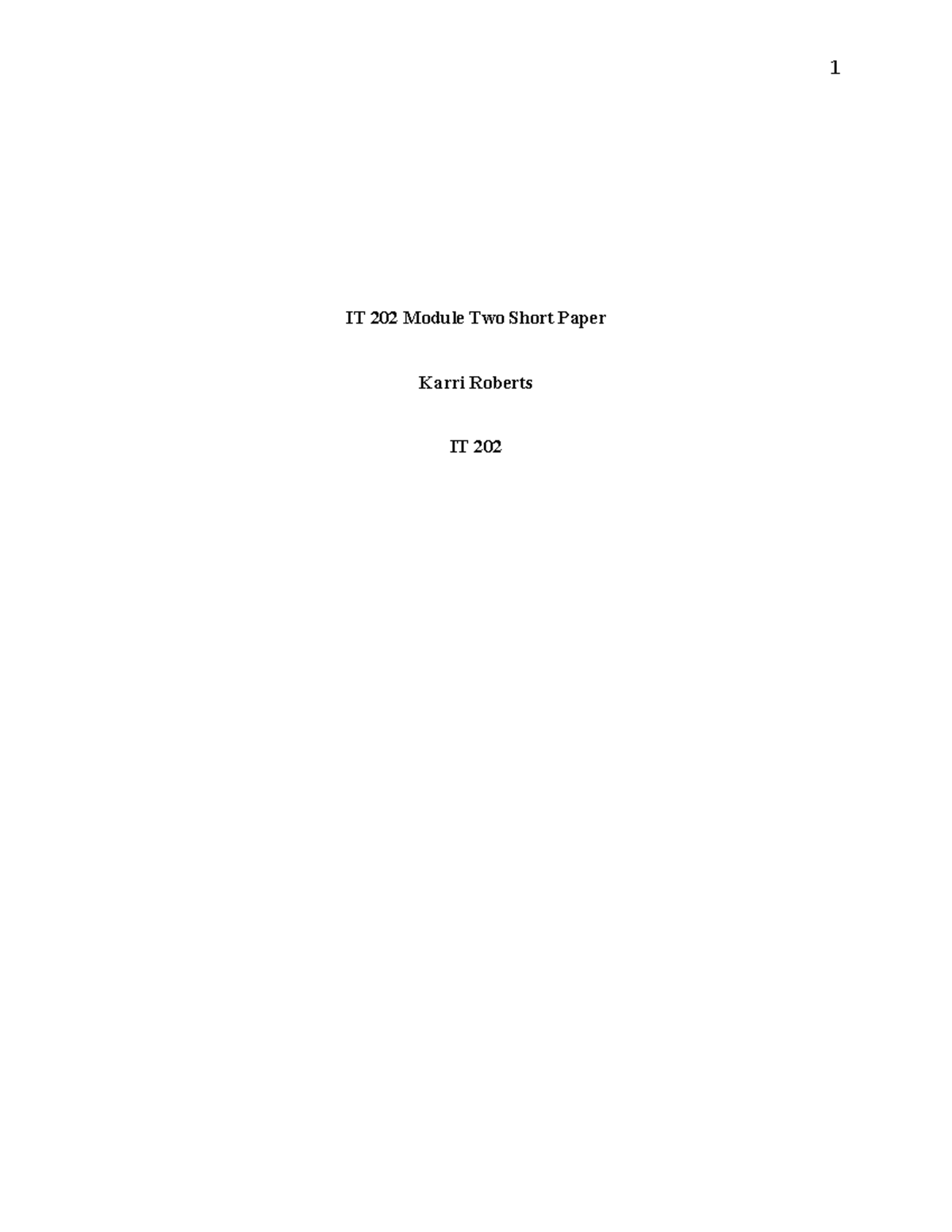 IT 202 Module Two Short Paper - IT 202 Module Two Short Paper Karri ...