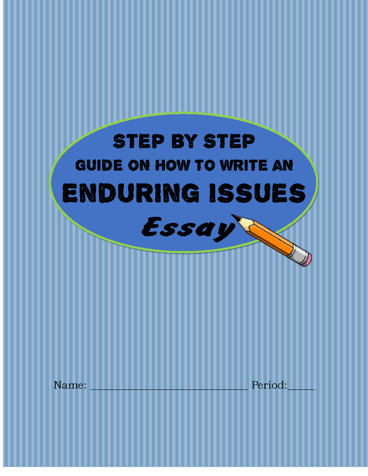 Enduring Issues Writing Guide May 2021 pdf copy - Step by Step Guide on ...