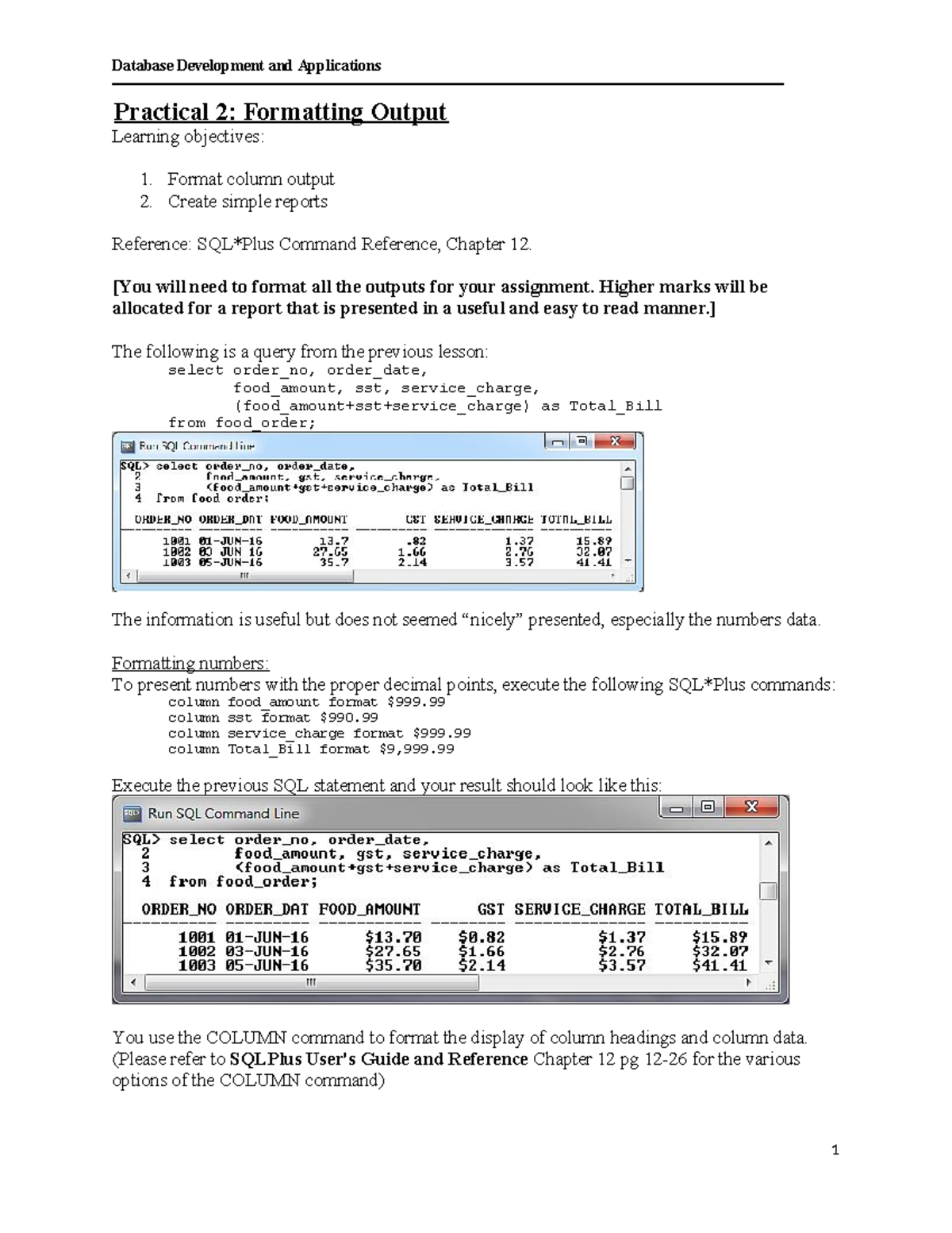 Practical 2 - Practical 2: Formatting Output Learning objectives: 1 ...