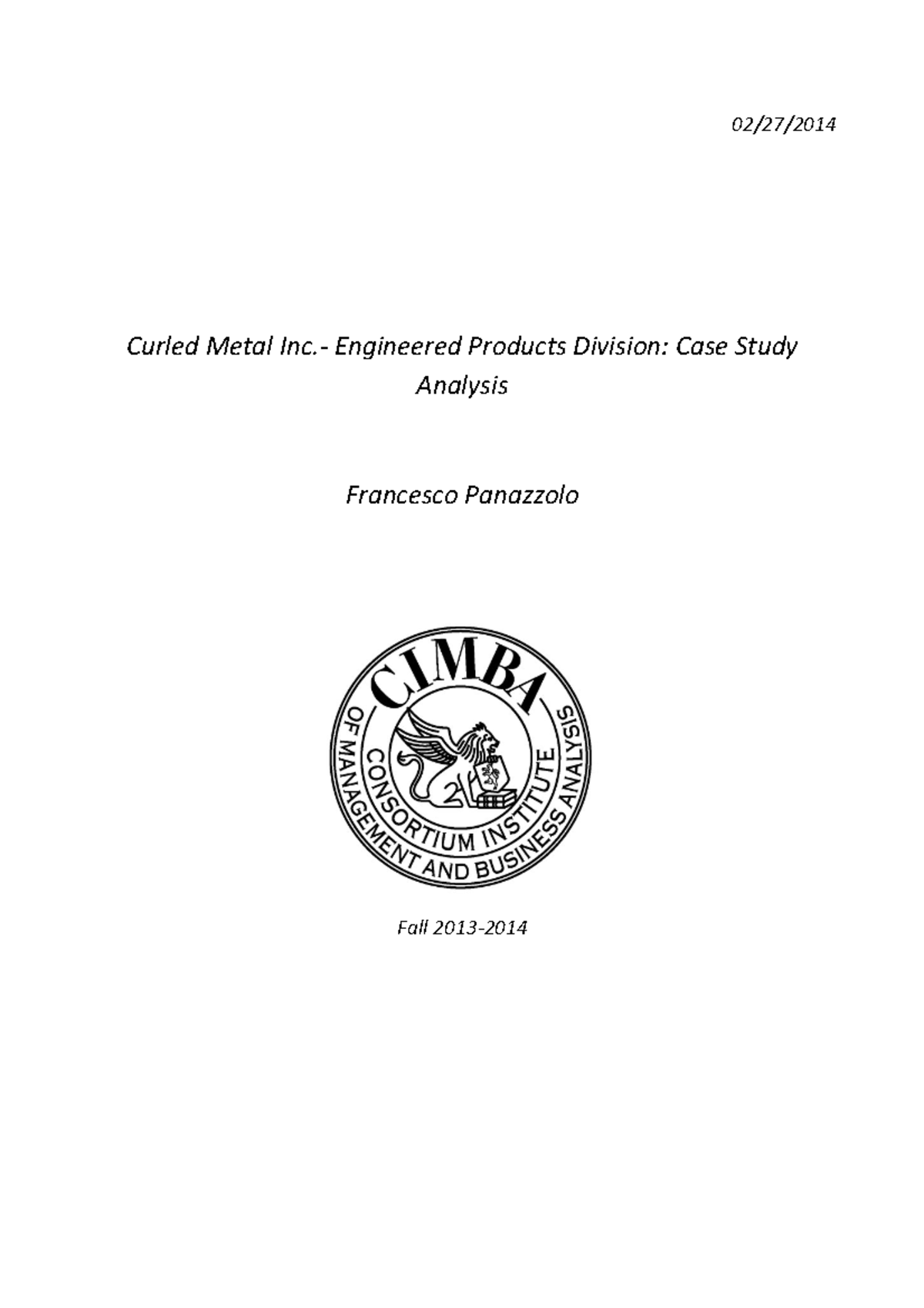 Curled Metal Inc. (CMI) Case Study: Marketing Decisions & Solutions ...