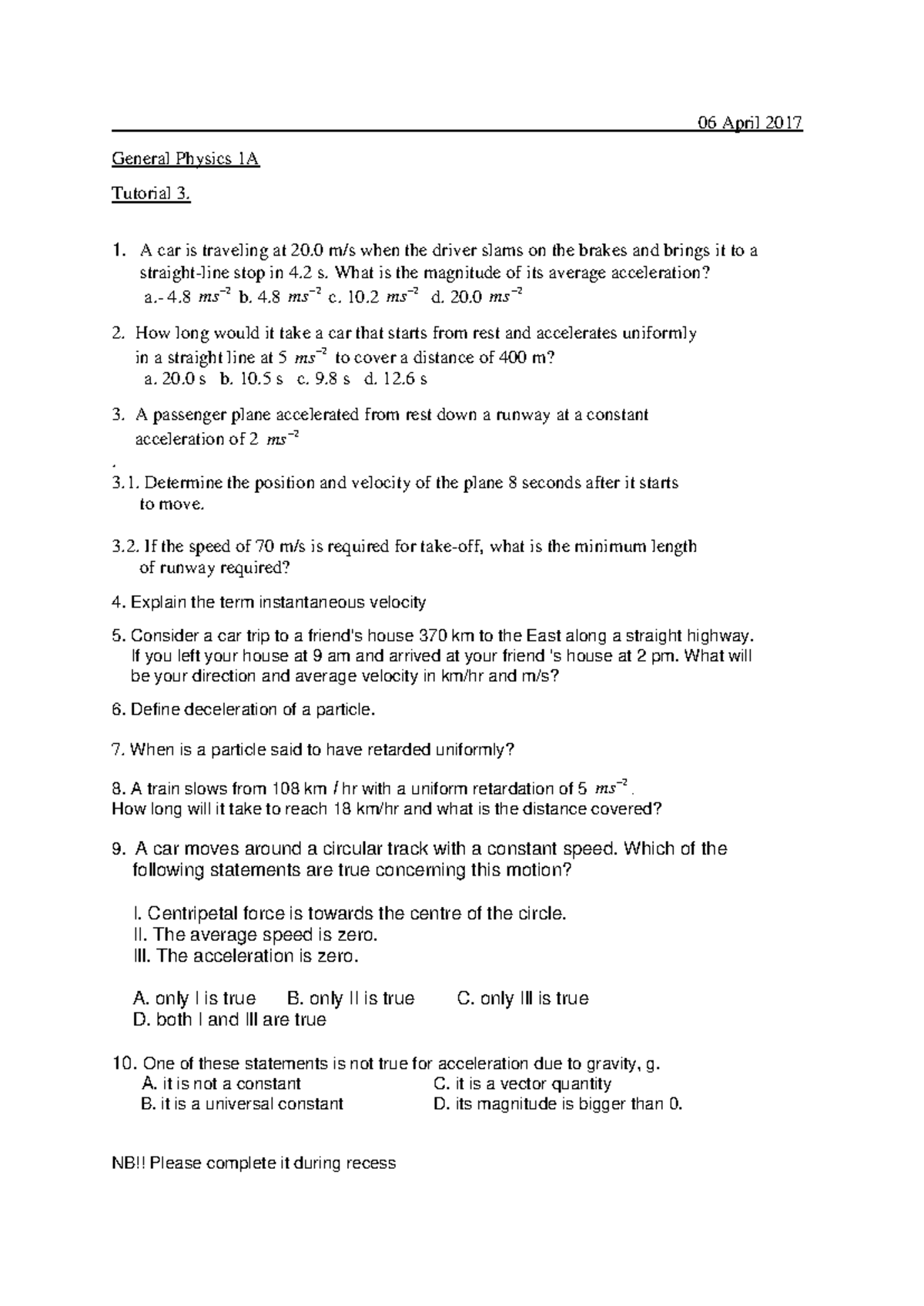 General Physics 1A Tutorial 3: Acceleration and Motion Problems - Studocu