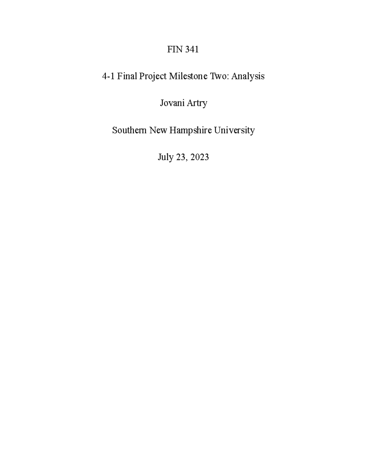 FIN 341 4-1 Final Project Milestone Two: UBS Analysis and ...