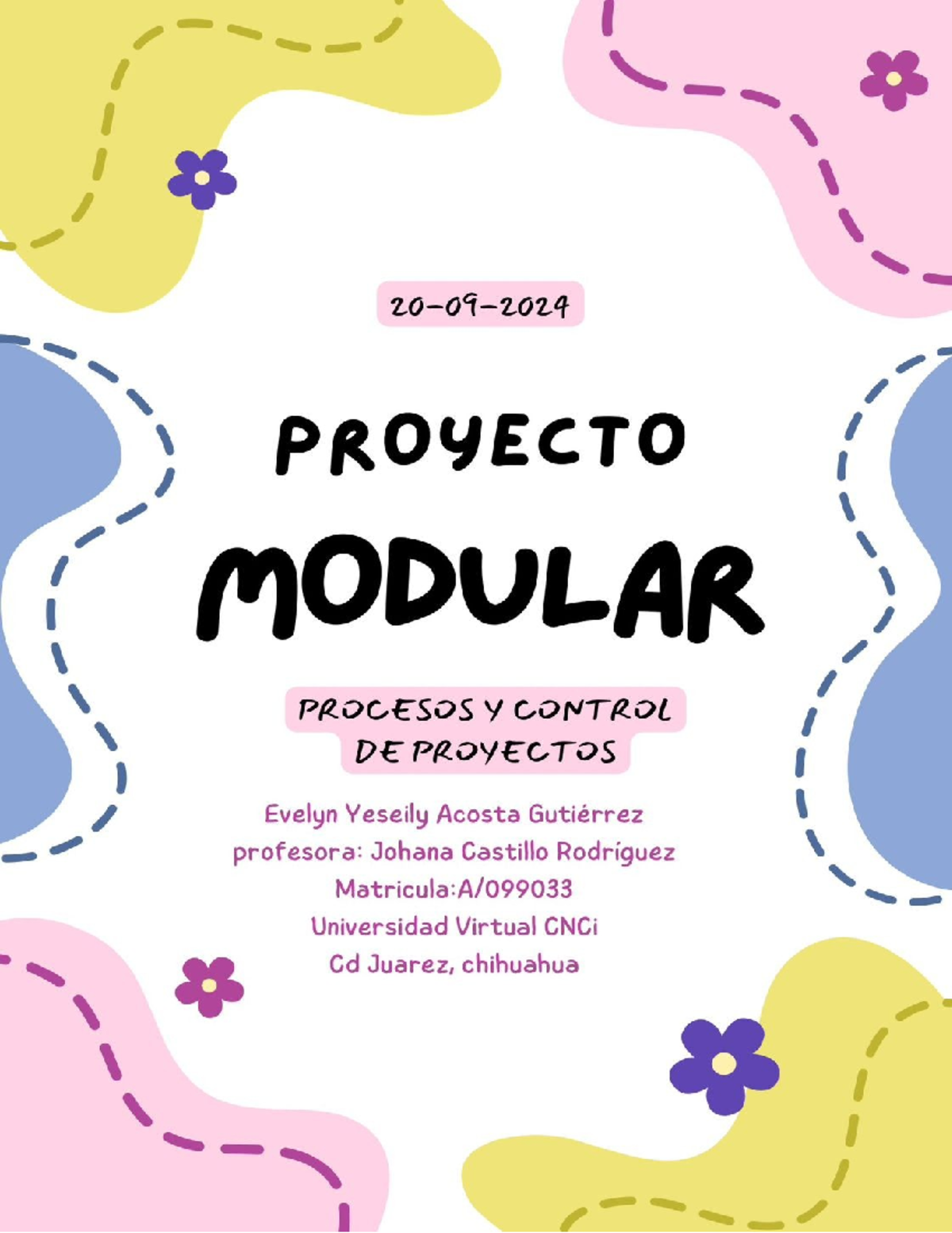 Introducción - Proyecto modular - Introducción: En esta actividad se realizó una investigación ...