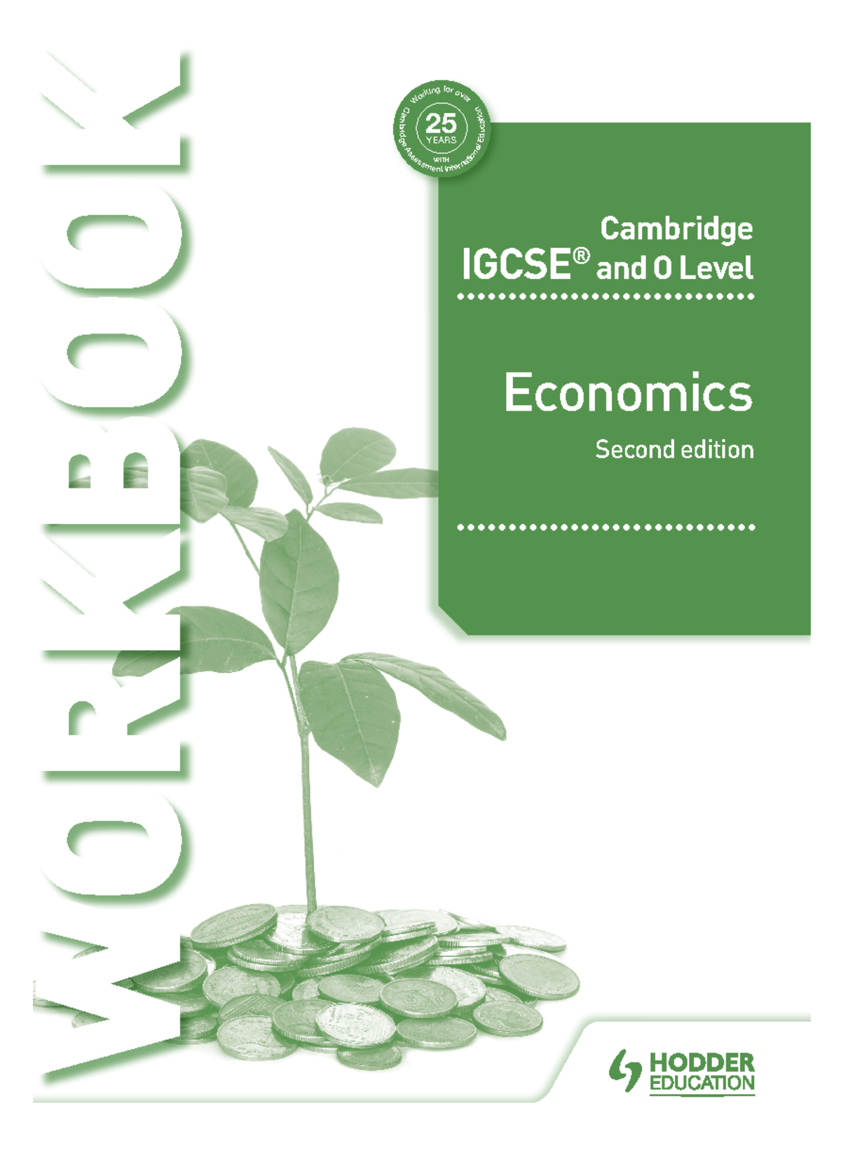 Cambridge IGCSE & O Level Economics Workbook 2nd Ed. Exercises - Studocu