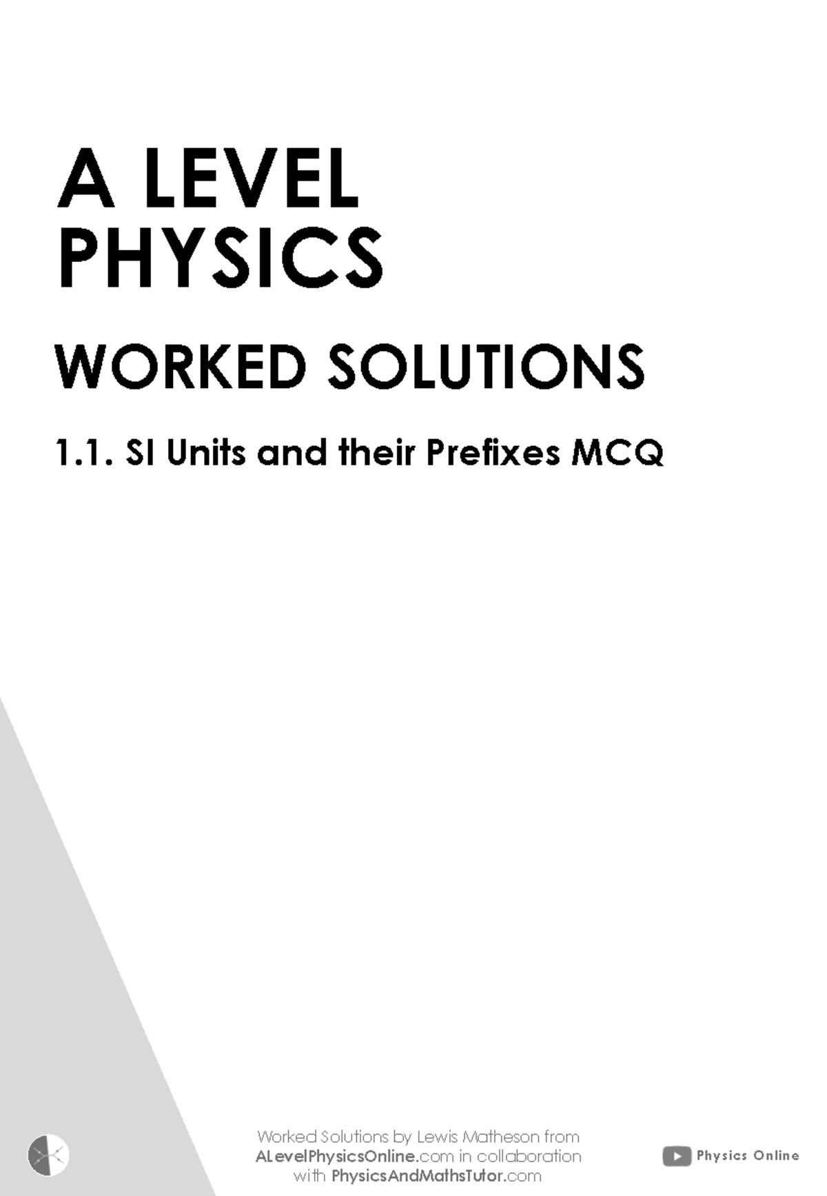 A LEVEL PHYSICS MA-2 SI Units and Their Prefixes MCQ Worked Solutions ...
