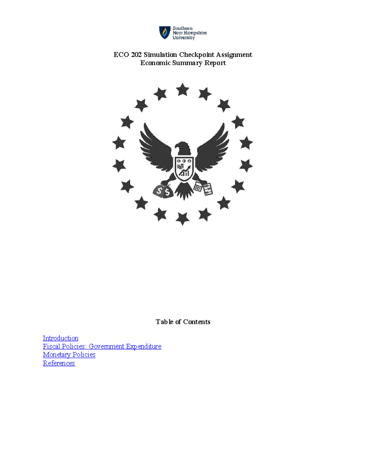 ECO 202 Simulation Checkpoint: Economic Policy Summary Report - Studocu