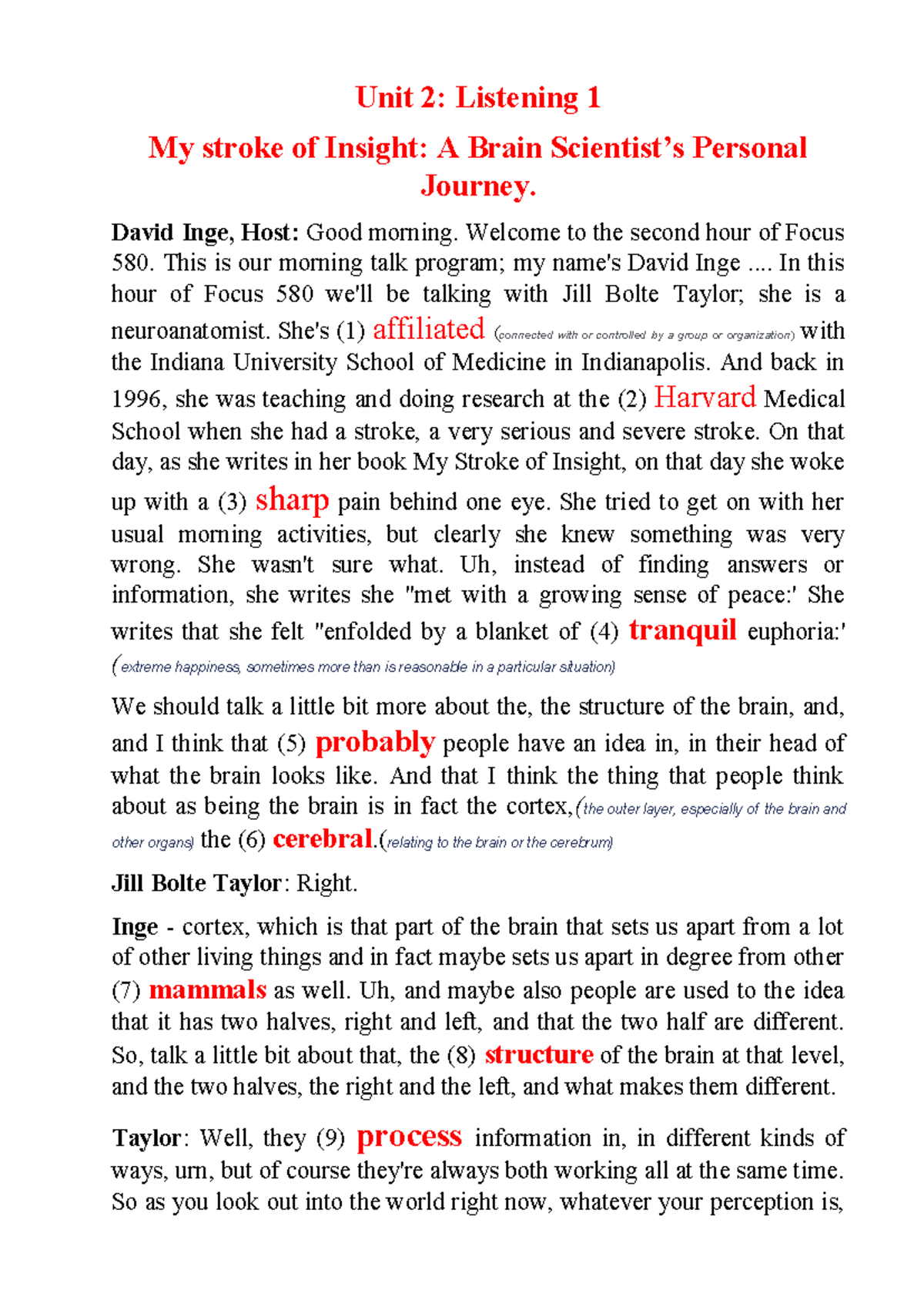 Unit 2: Listening 1 - Key Insights from "My Stroke of Insight" - Studocu