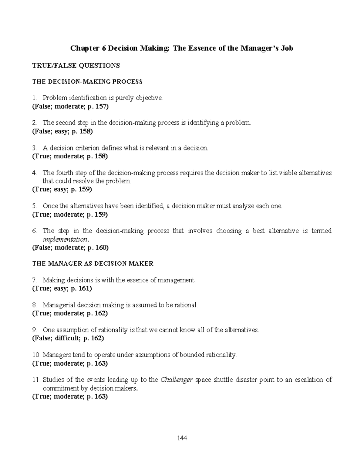 Mgmt09 tif06 - Chapter 6 Decision Making Test Bank Questions - Studocu